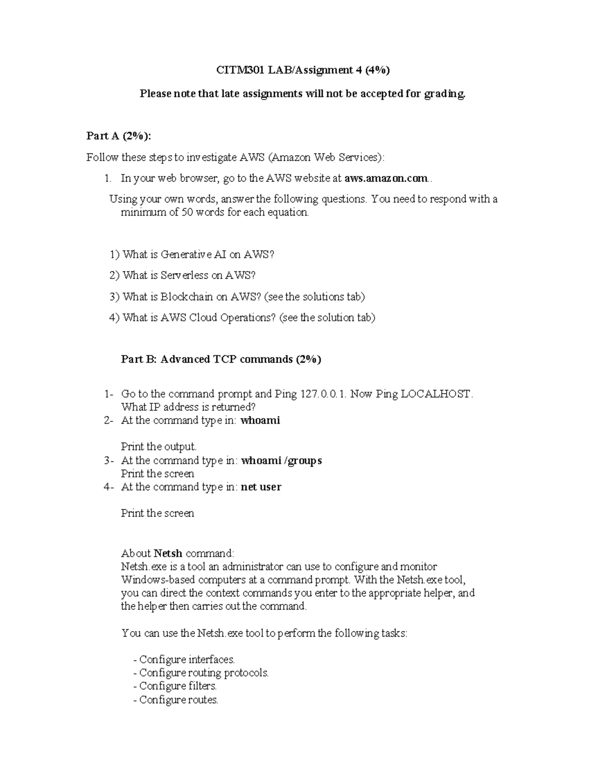 ITM301 Lab Assignment 16 - CITM301 LAB/Assignment 4 (4%) Please note that late assignments will ...