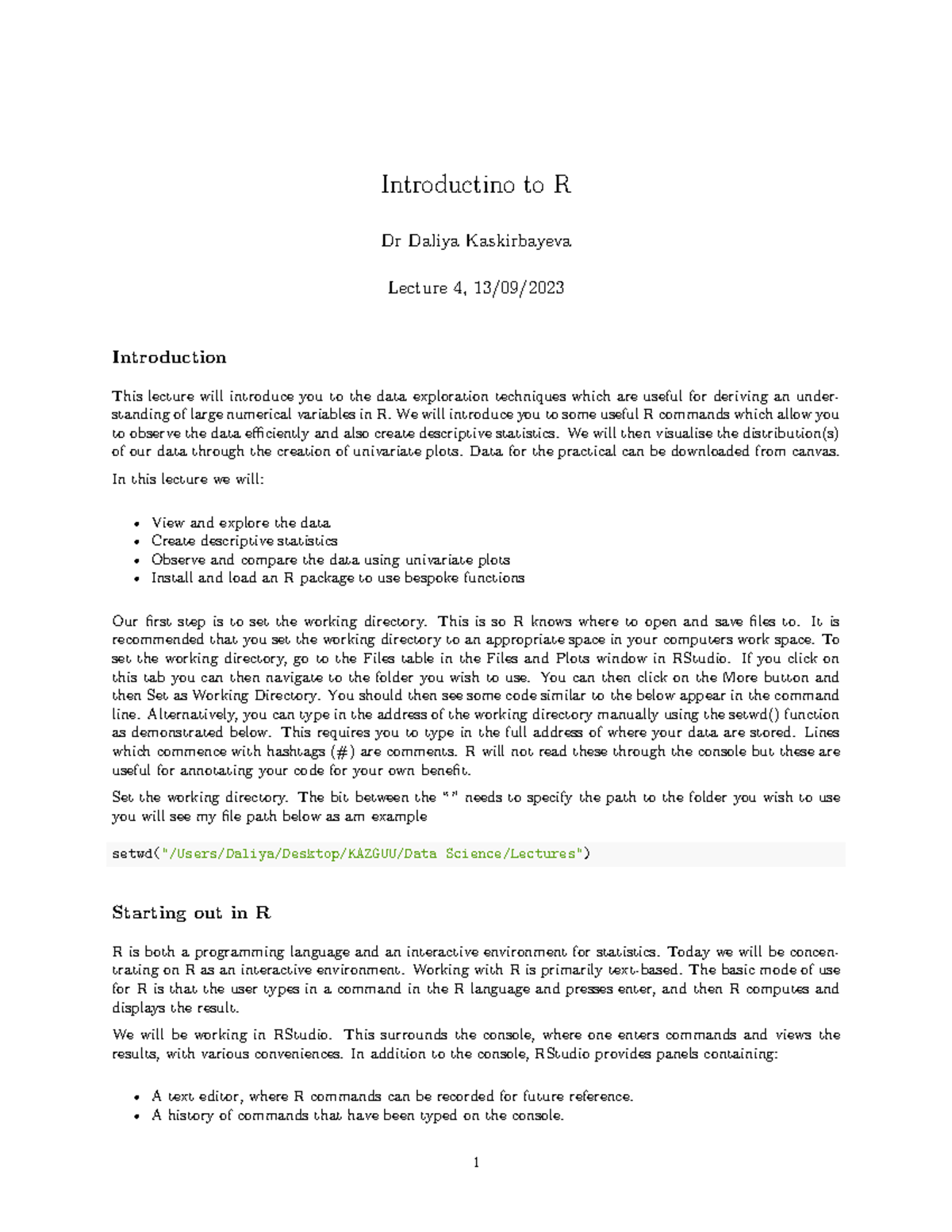 DV lecture 2 - Introductino to R Dr Daliya Kaskirbayeva Lecture 4, 13/09/ Introduction This ...