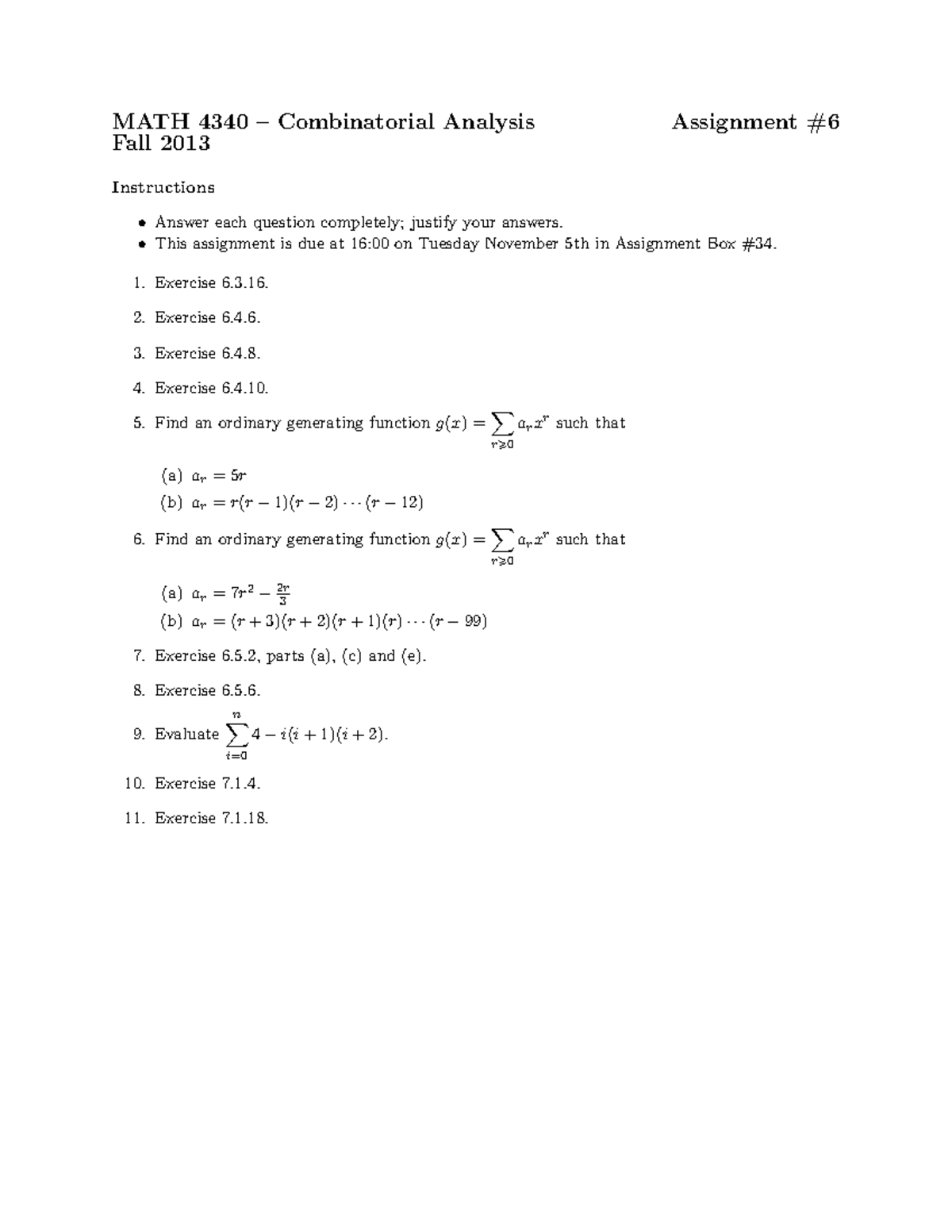 Assn6 - Assignment solutions - MATH 4340 – Combinatorial Analysis Fall 2013 Assignment #6 - Studocu