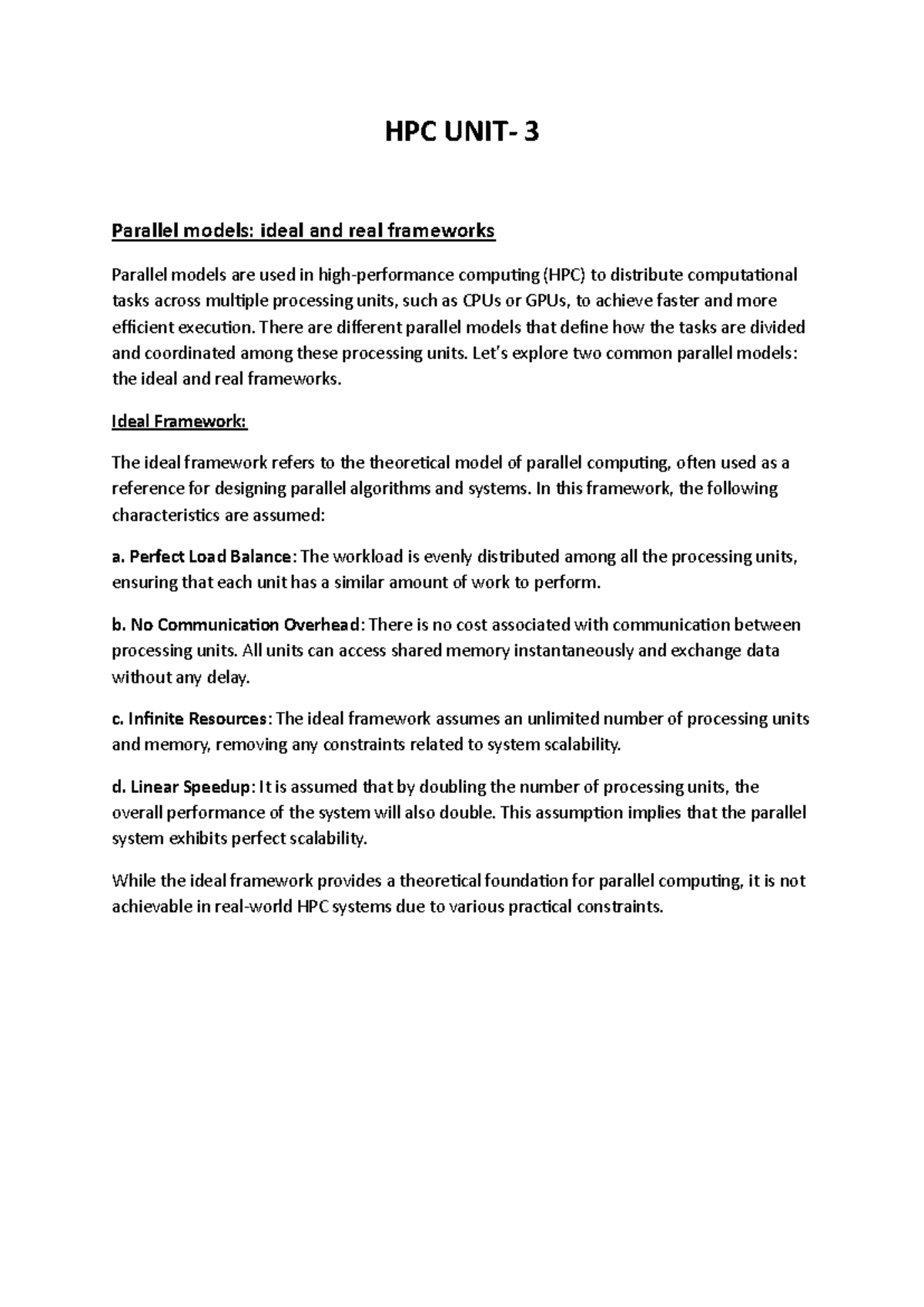 UNIT - 3 - HPC - HPC UNIT- 3 Parallel models: ideal and real frameworks Parallel models are used ...