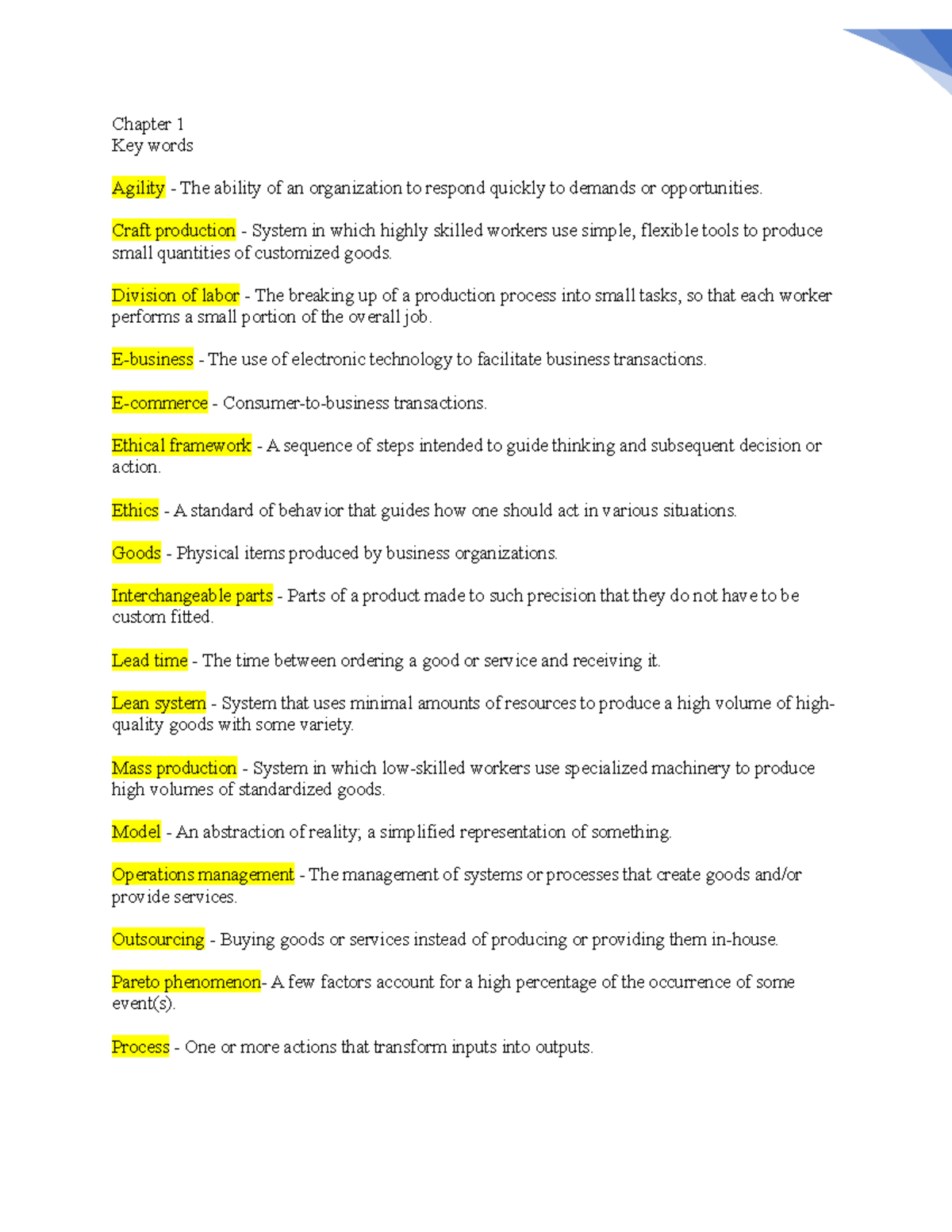 Week 1 Notes & Keywords - Chapter 1 Key words Agility - The ability of ...