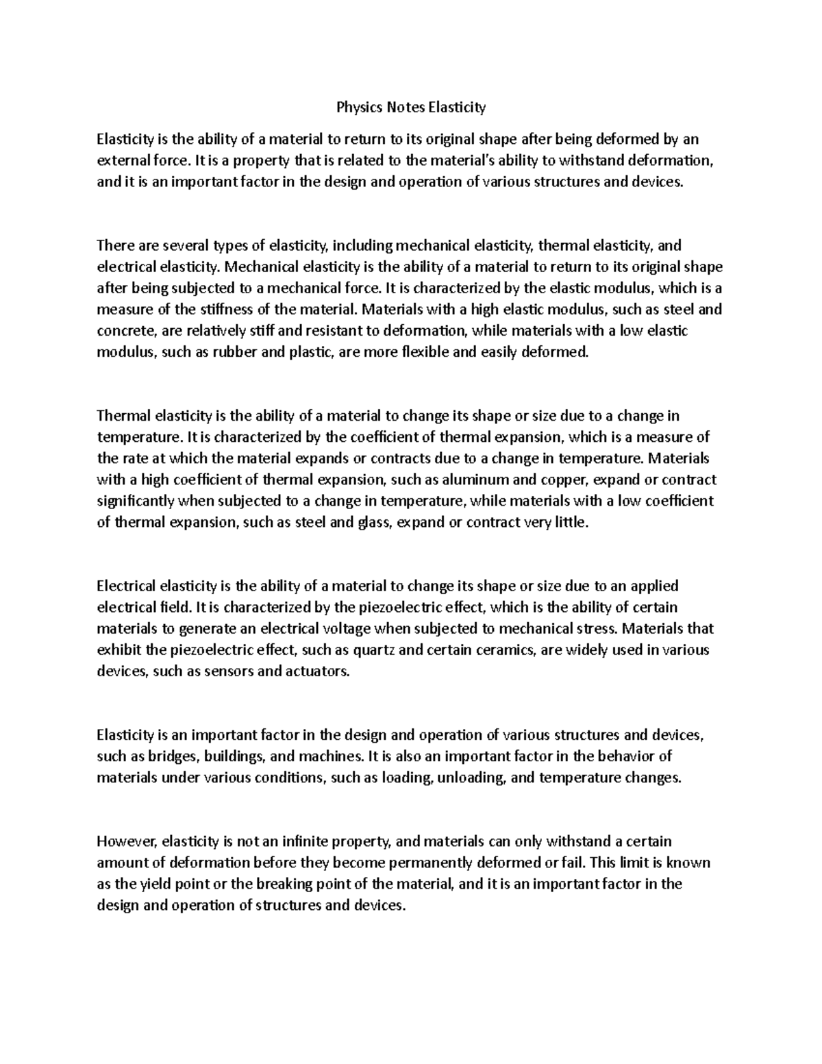 Physics Notes Elasticity - Physics Notes Elasticity Elasticity is the ...