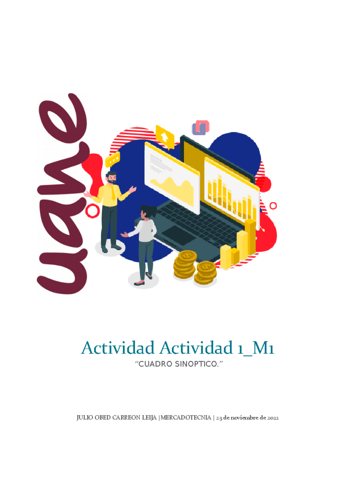 Actividad 1 M1 - mapa mental - Actividad Actividad 1_M “CUADRO SINOPTICO.” JULIO OBED CARREON ...