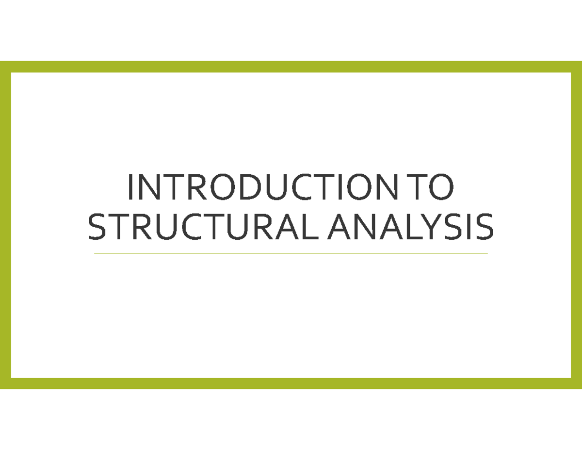 [Discussion] Lecture 01 Introduction to Structural Analysis ...