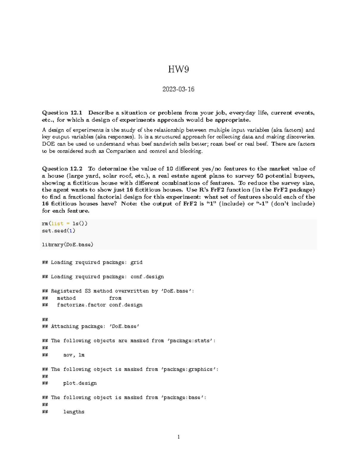 HW9-SP23 - hw9 - HW 2023-03- Question 12 Describe a situation or problem from your job, everyday ...