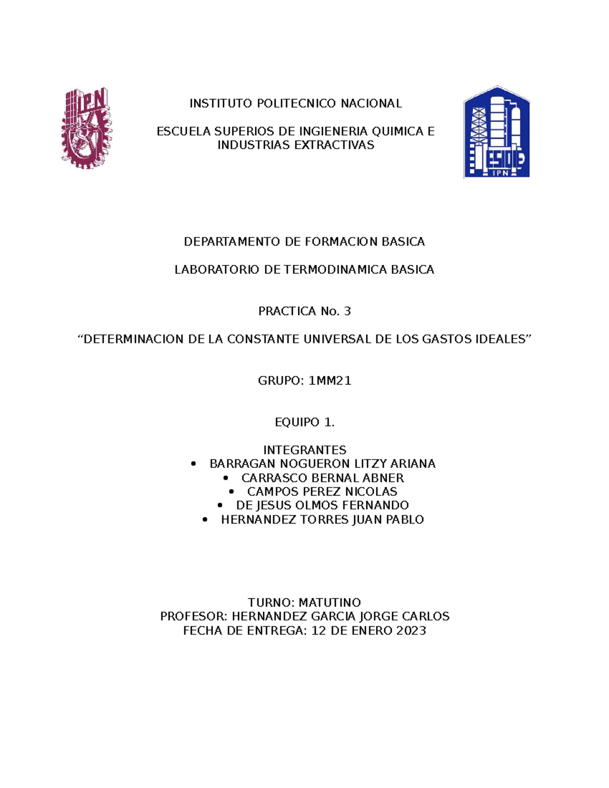 Termo PRAC 3 - DEPARTAMENTO DE FORMACION BASICA LABORATORIO DE TERMODINAMICA BASICA PRACTICA No ...