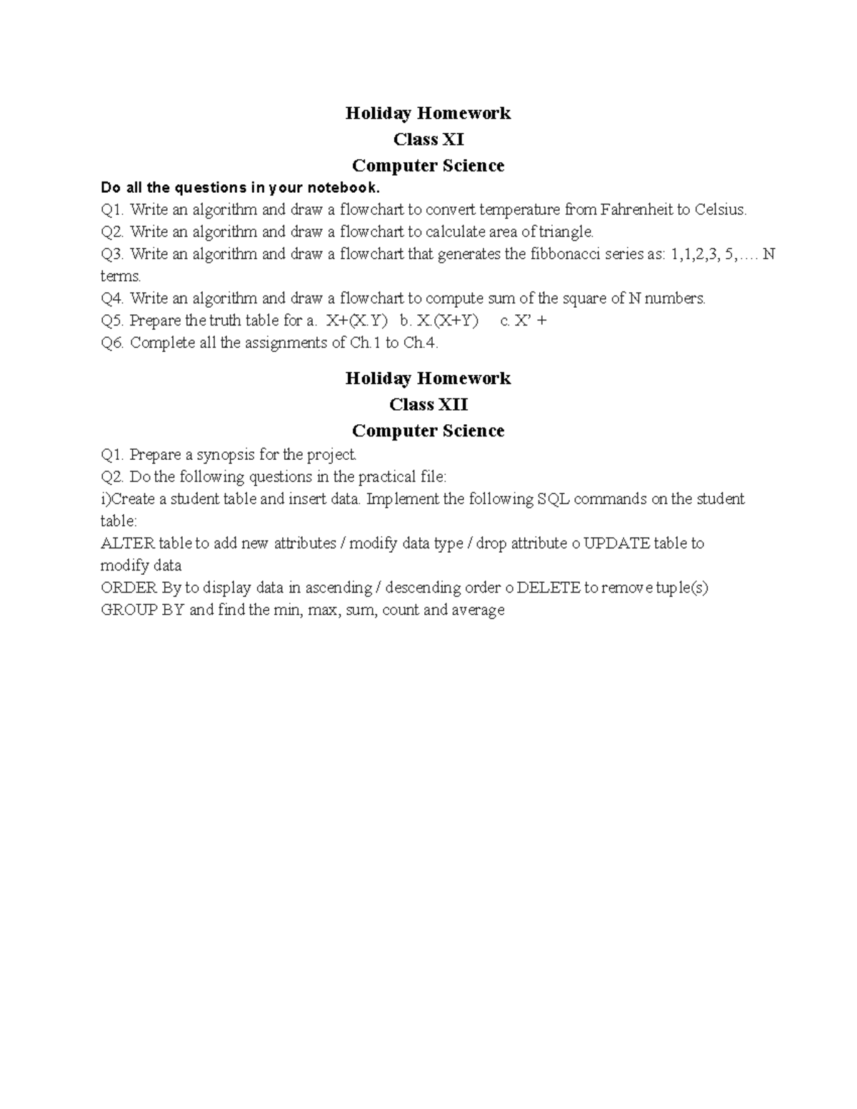 C.Sc. HHW - Hhw - Holiday Homework Class XI Computer Science Do all the questions in your ...
