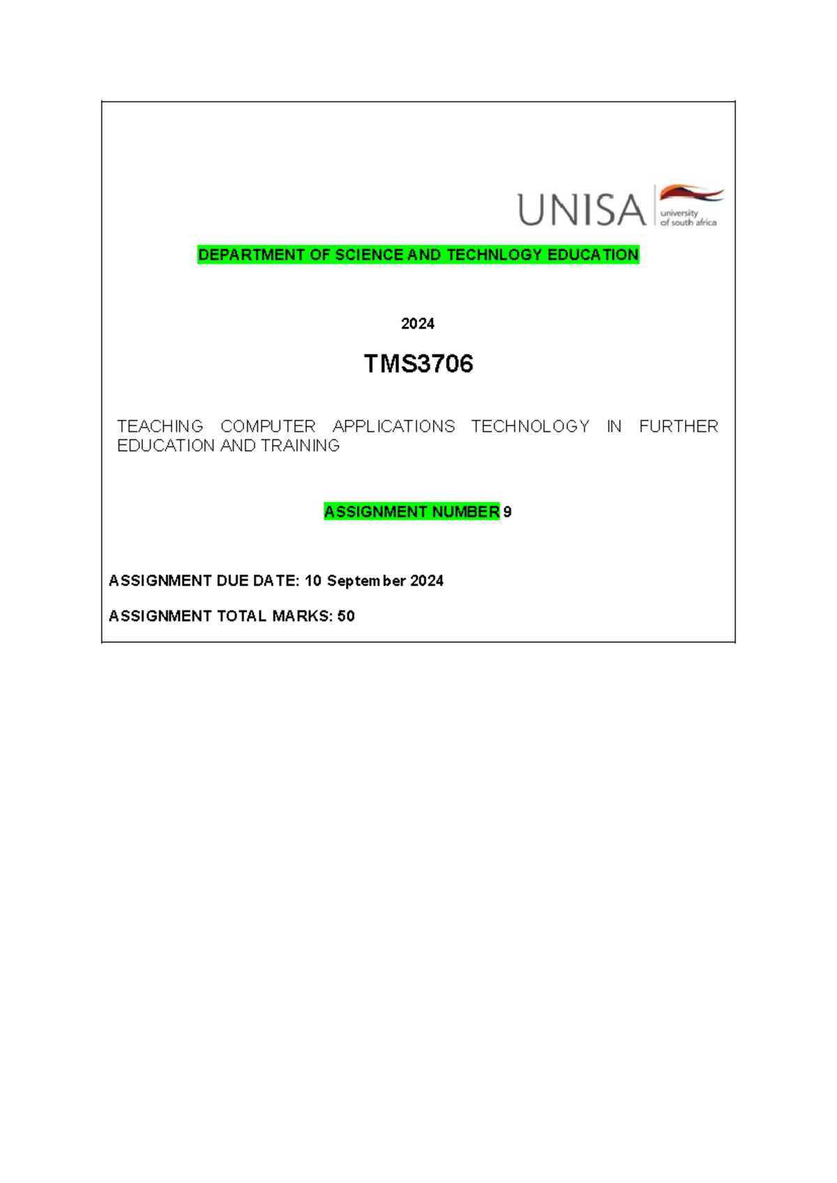 Assignment 9 TMS3706 - DEPARTMENT OF SCIENCE AND TECHNLOGY EDUCATION 2024 TMS TEACHING COMPUTER ...