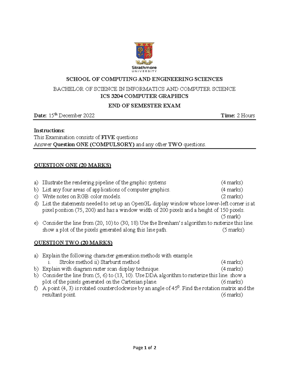 ICS 3204 - Computer graphic - December 2022 - Page 1 of 2 SCHOOL OF COMPUTING AND ENGINEERING ...