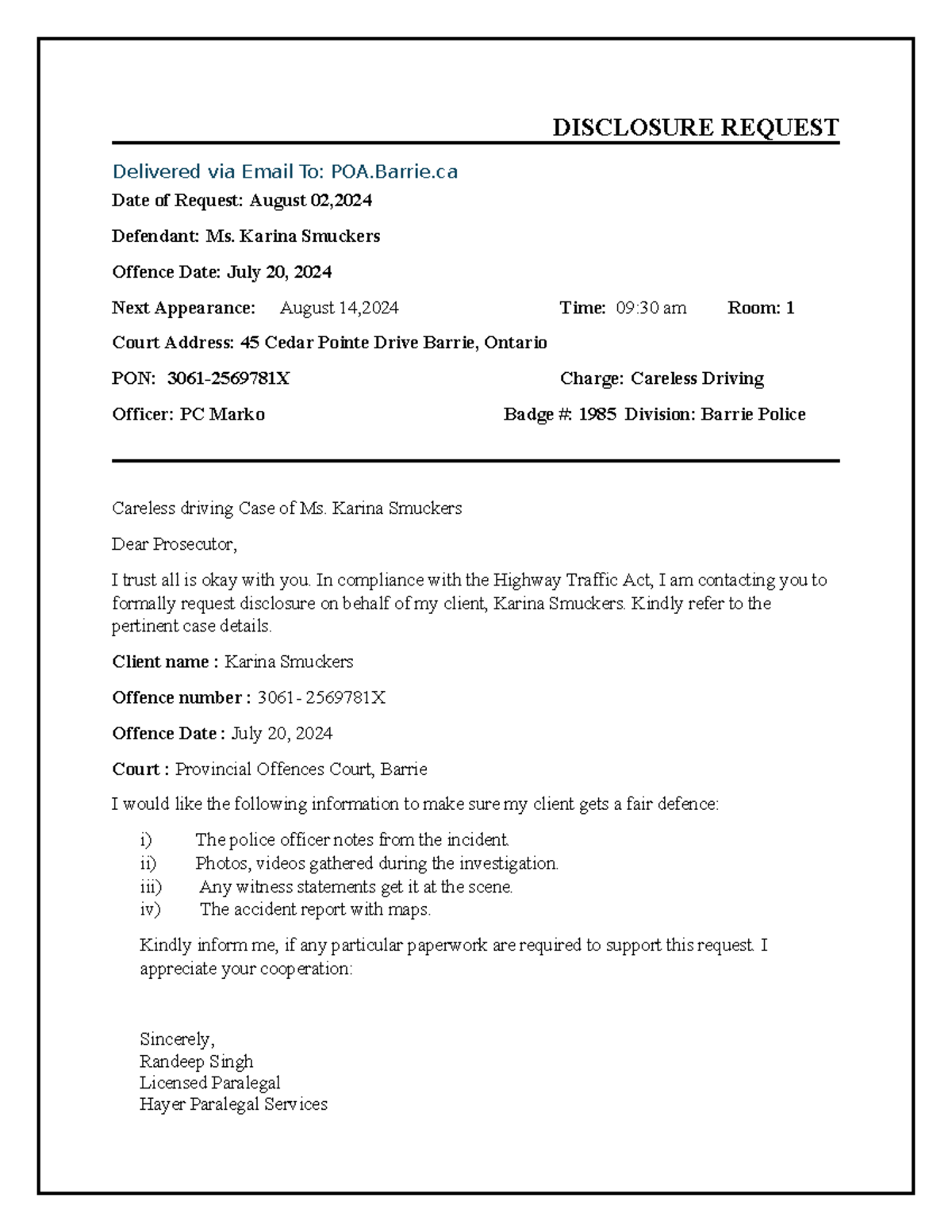 Disclosure Request - assignment before mid term - DISCLOSURE REQUEST Delivered via Email To ...