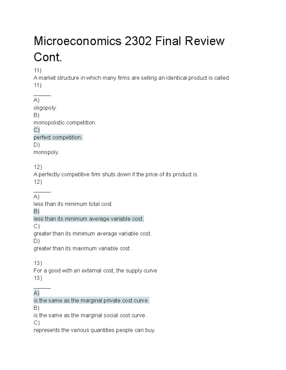 Part 2 - final review - Microeconomics 2302 Final Review Cont. 11) A ...