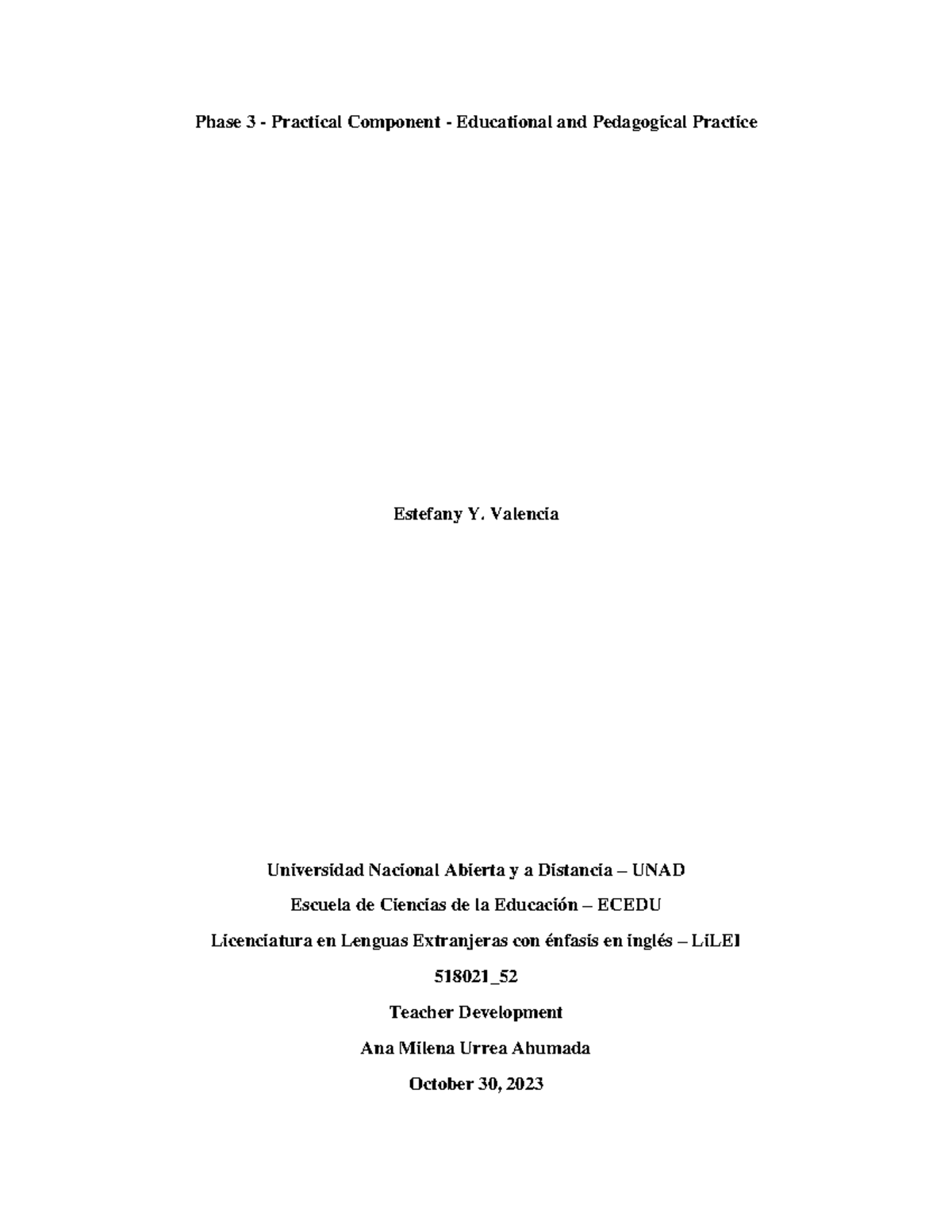 Phase 3 - buen trabajo, elaborado - Phase 3 - Practical Component - Educational and Pedagogical ...