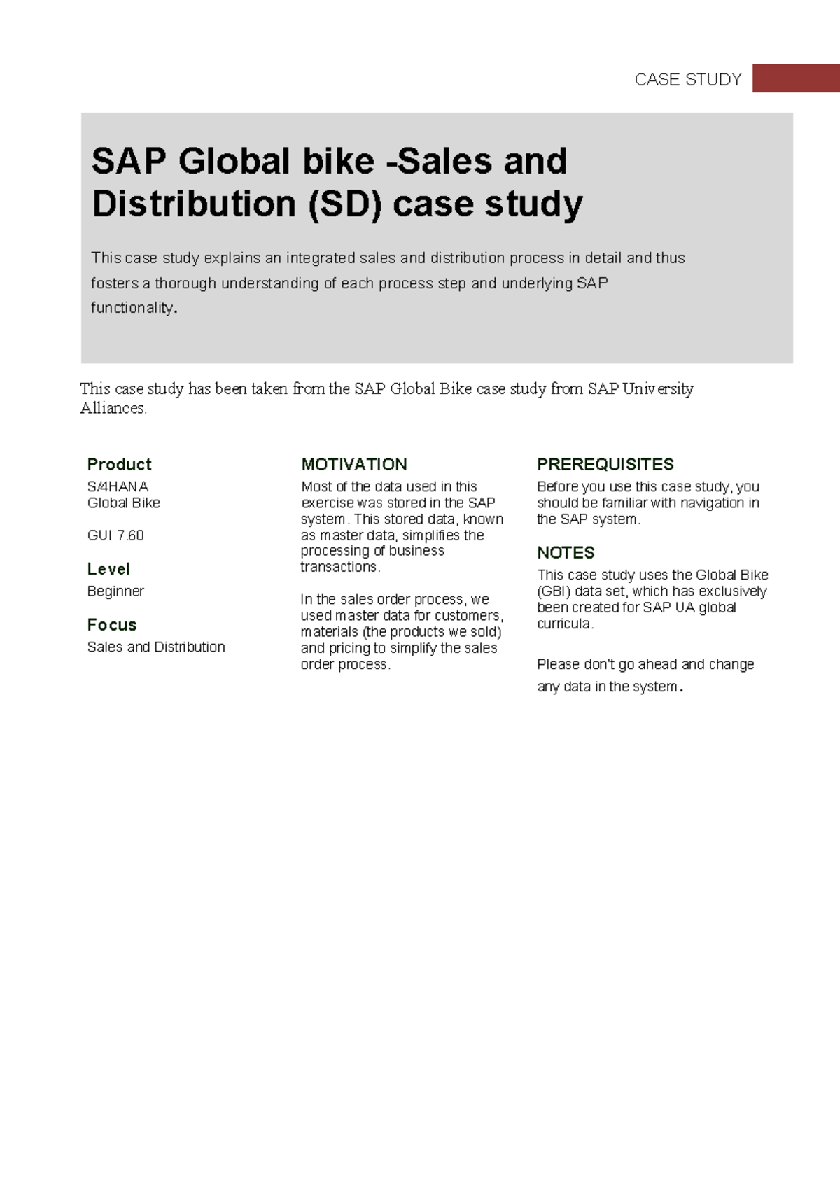 Case Study SD module Global Bike - This case study has been taken from ...