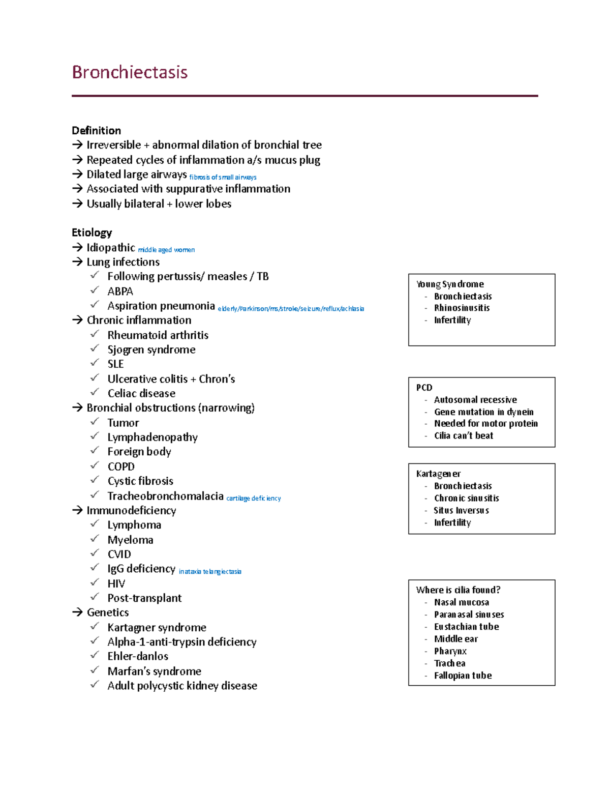 Bronchiectasis - Inadequate clearance of secretions 2. Airway ...