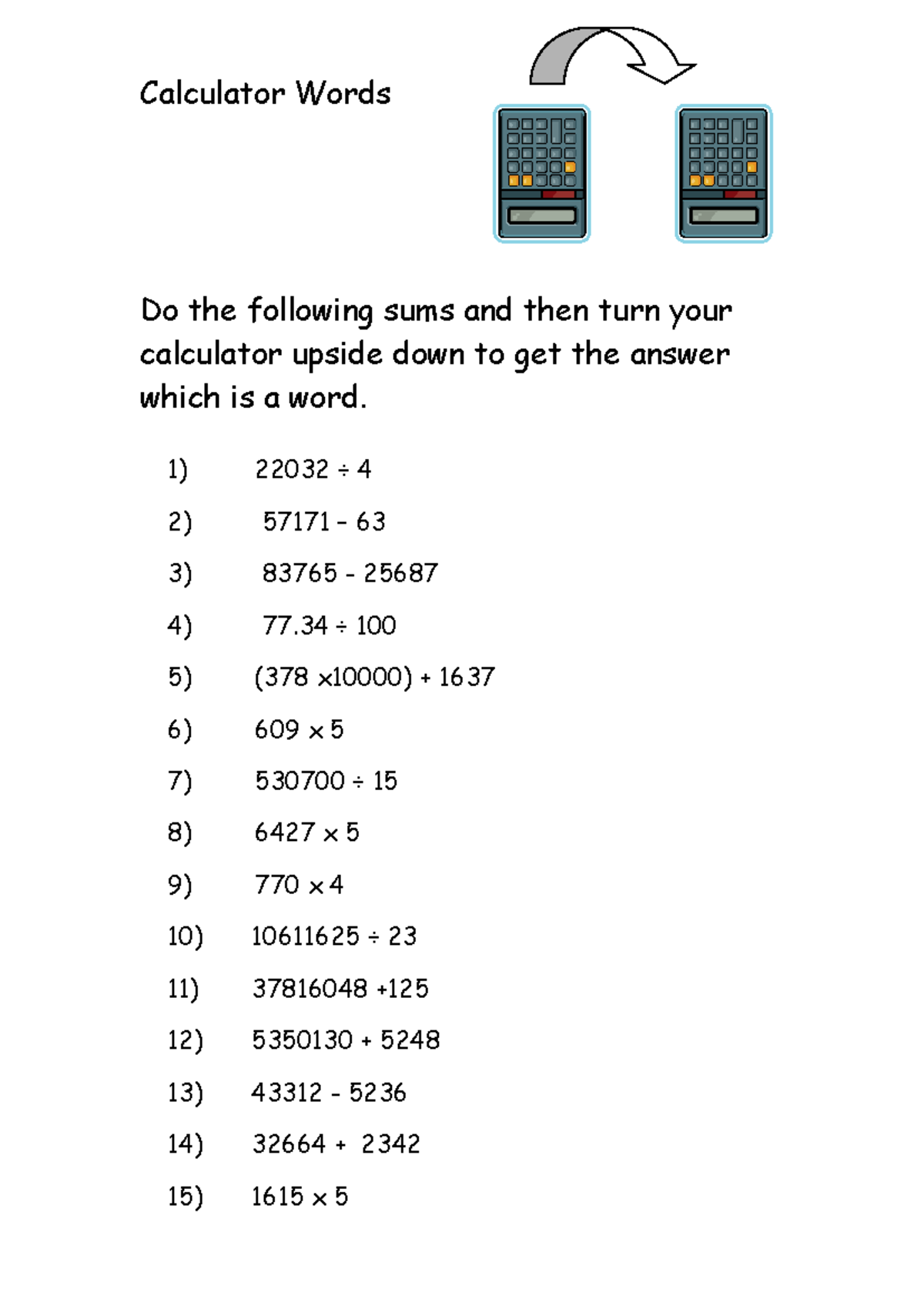 Calculator words - Good notes - Calculator Words Do the following sums ...