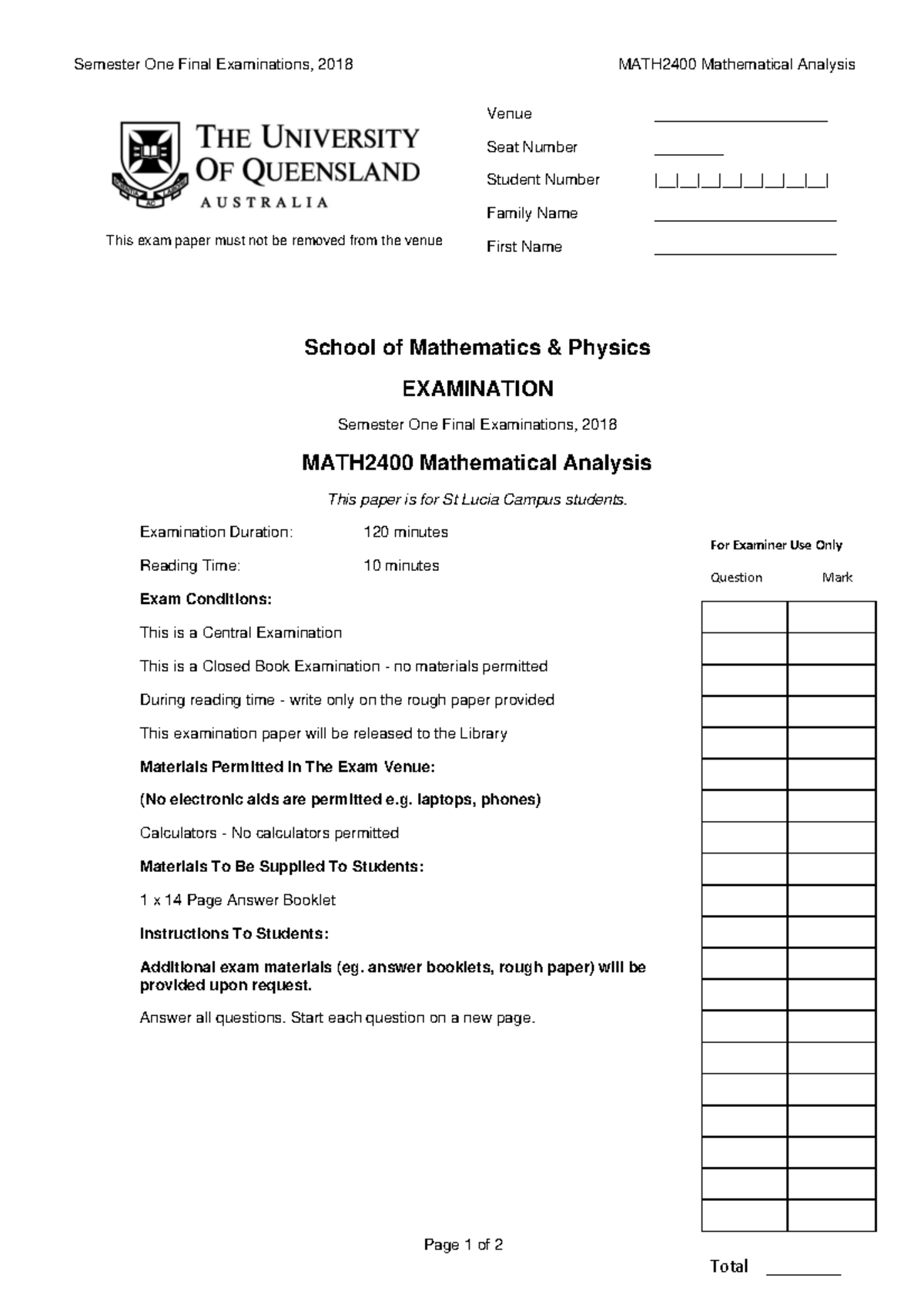Exam 2018 - Warning: TT: undefined function: 22 Semester One Final Examinations, 2018 MATH2400 ...