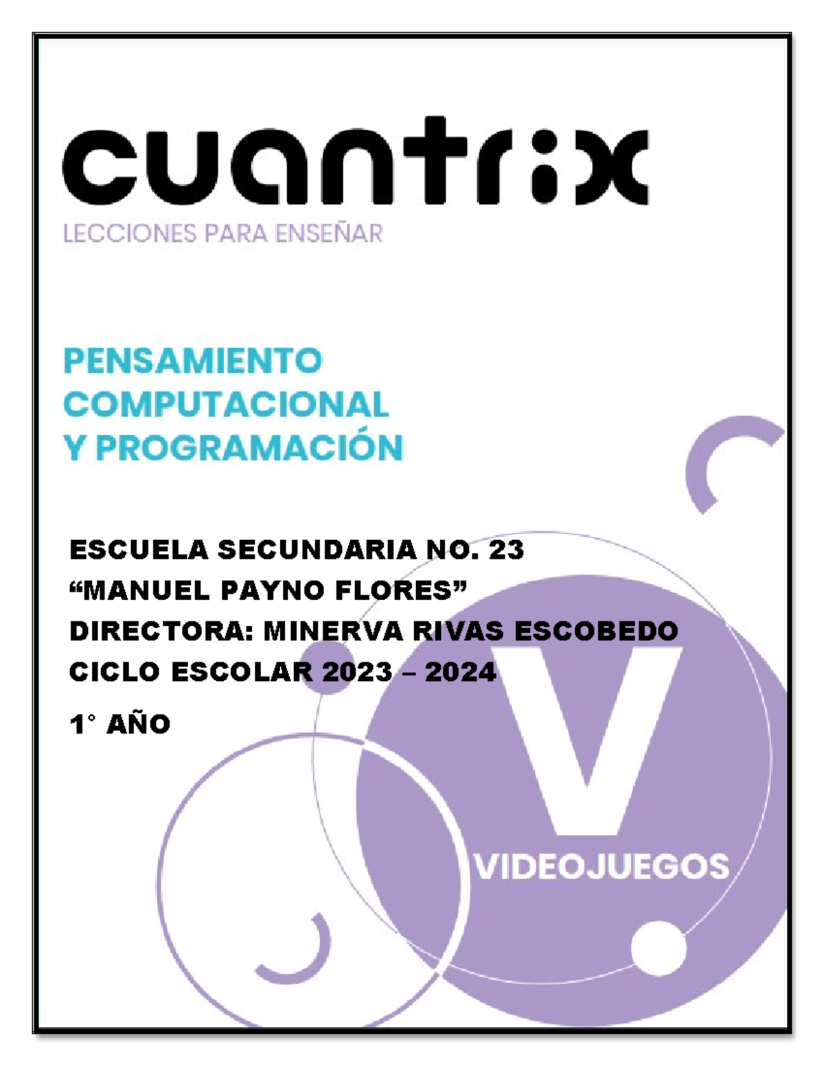 Cuantrix. 1er año Apps Sec23 Payno Fundacion Televisa 2023 2024 ...