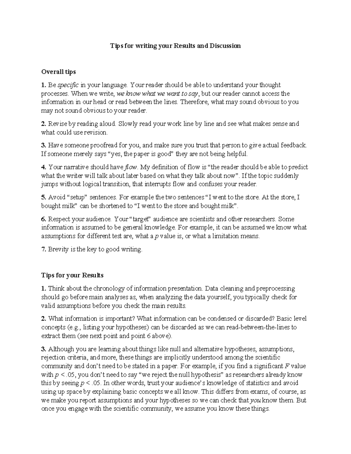 Tips for writing your Results and Discussion - Your reader should be ...