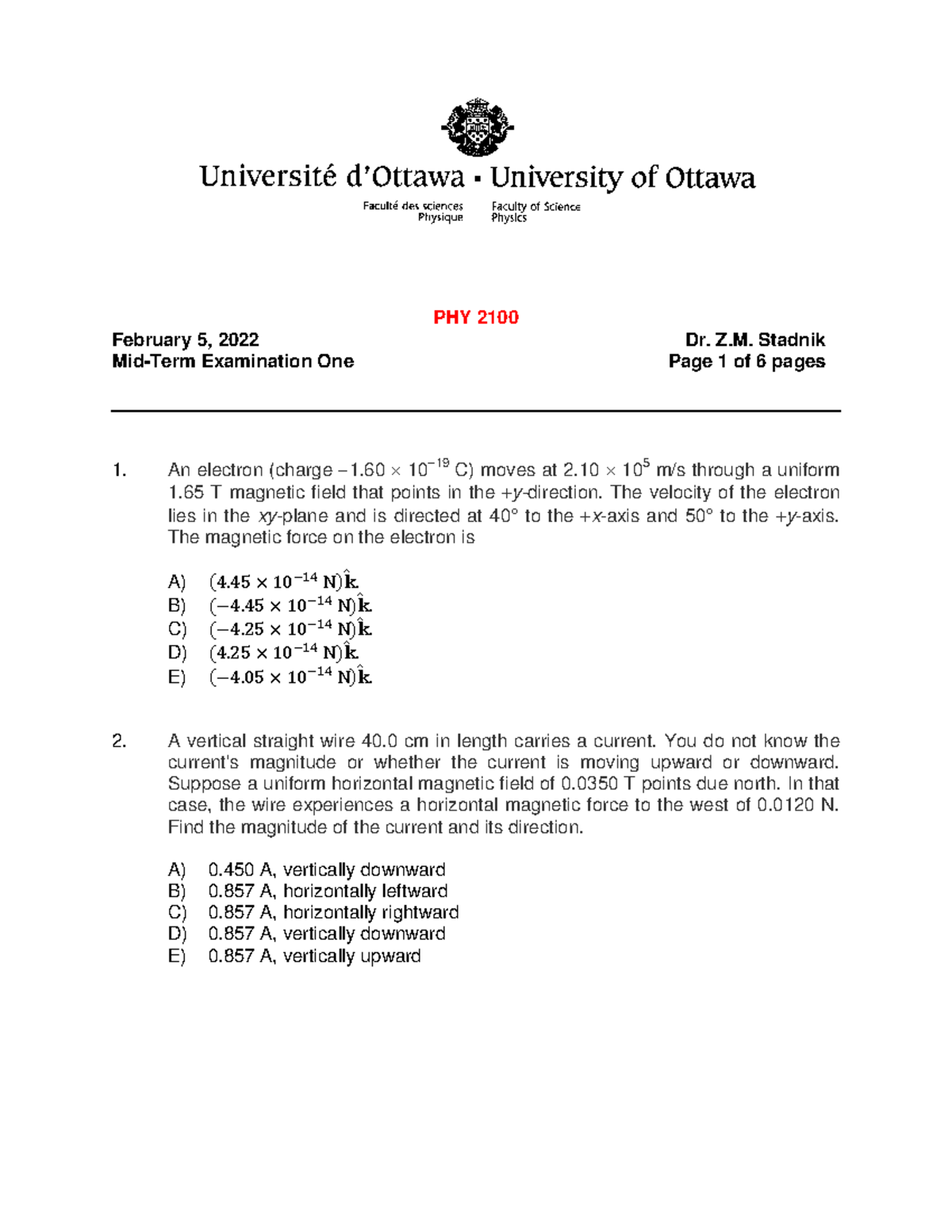 2100M1-Feb. 5, 2022 - question - PHY 2100 February 5, 2022 Dr. Z ...