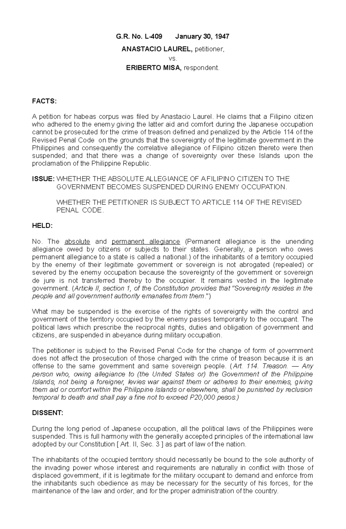 Laurel v Misa - case digest - G. No. L-409 January 30, 1947 ANASTACIO ...