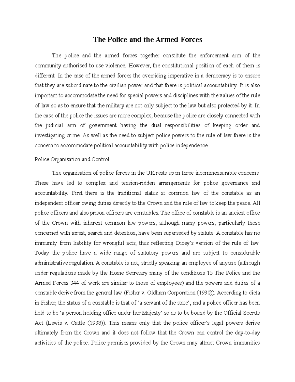 The Police and the Armed Forces - However, the constitutional position ...