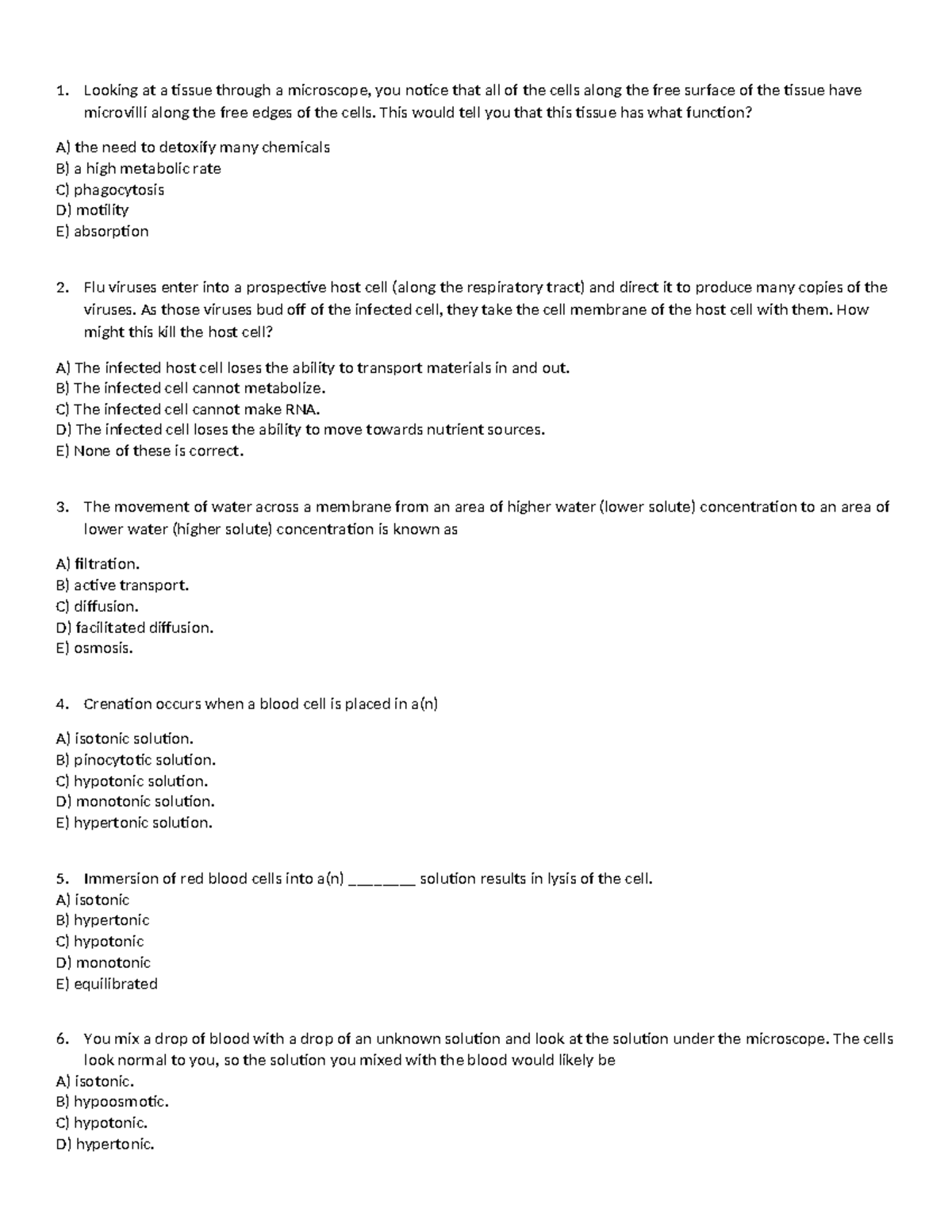 Exam #2 Quiz - Unit 2 - Looking at a tissue through a microscope, you ...