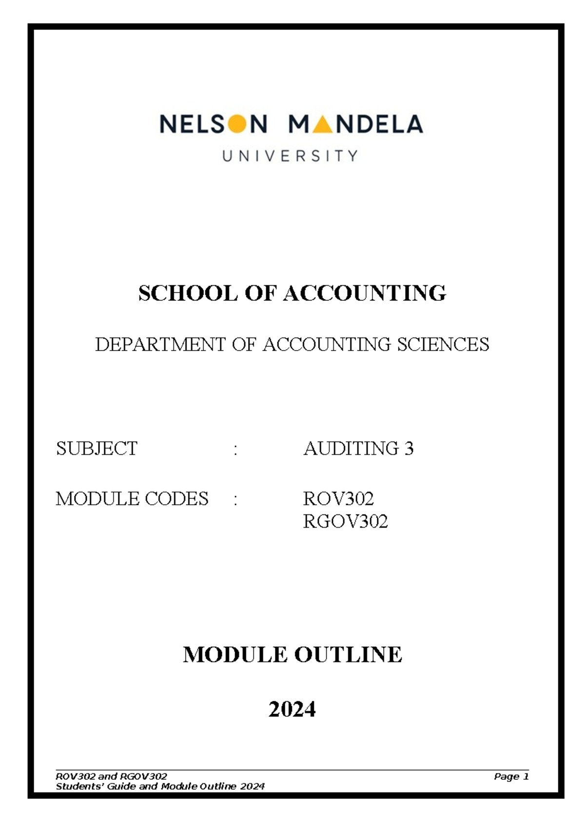2024 302 Module Outline - SCHOOL OF ACCOUNTING DEPARTMENT OF ACCOUNTING ...