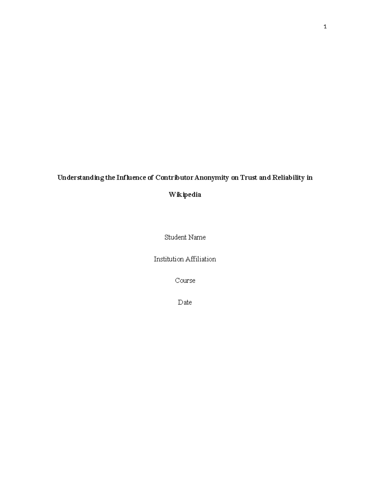 Anonymity of Wikipedia contributors - Understanding the Influence of ...