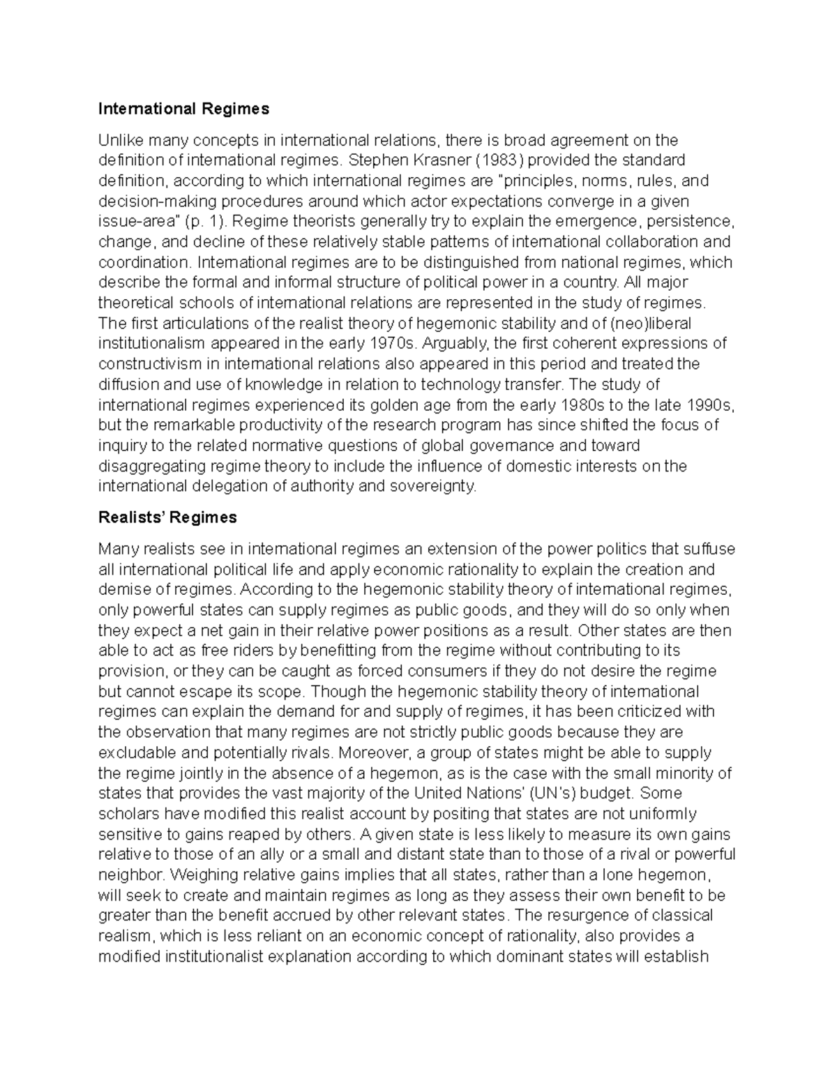 International Regimes - Stephen Krasner (1983) provided the standard ...