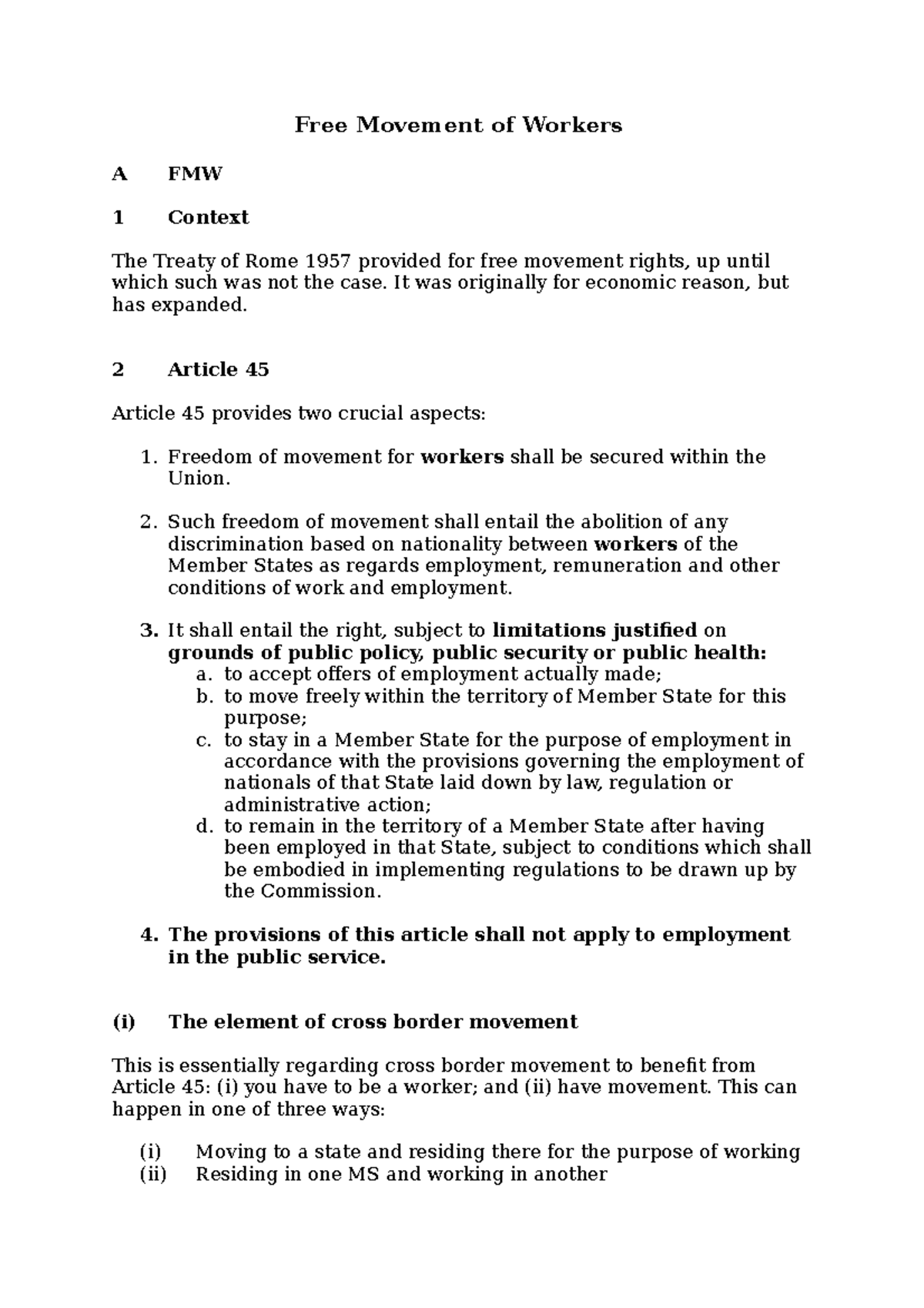 Free Movement of Workers - It was originally for economic reason, but ...