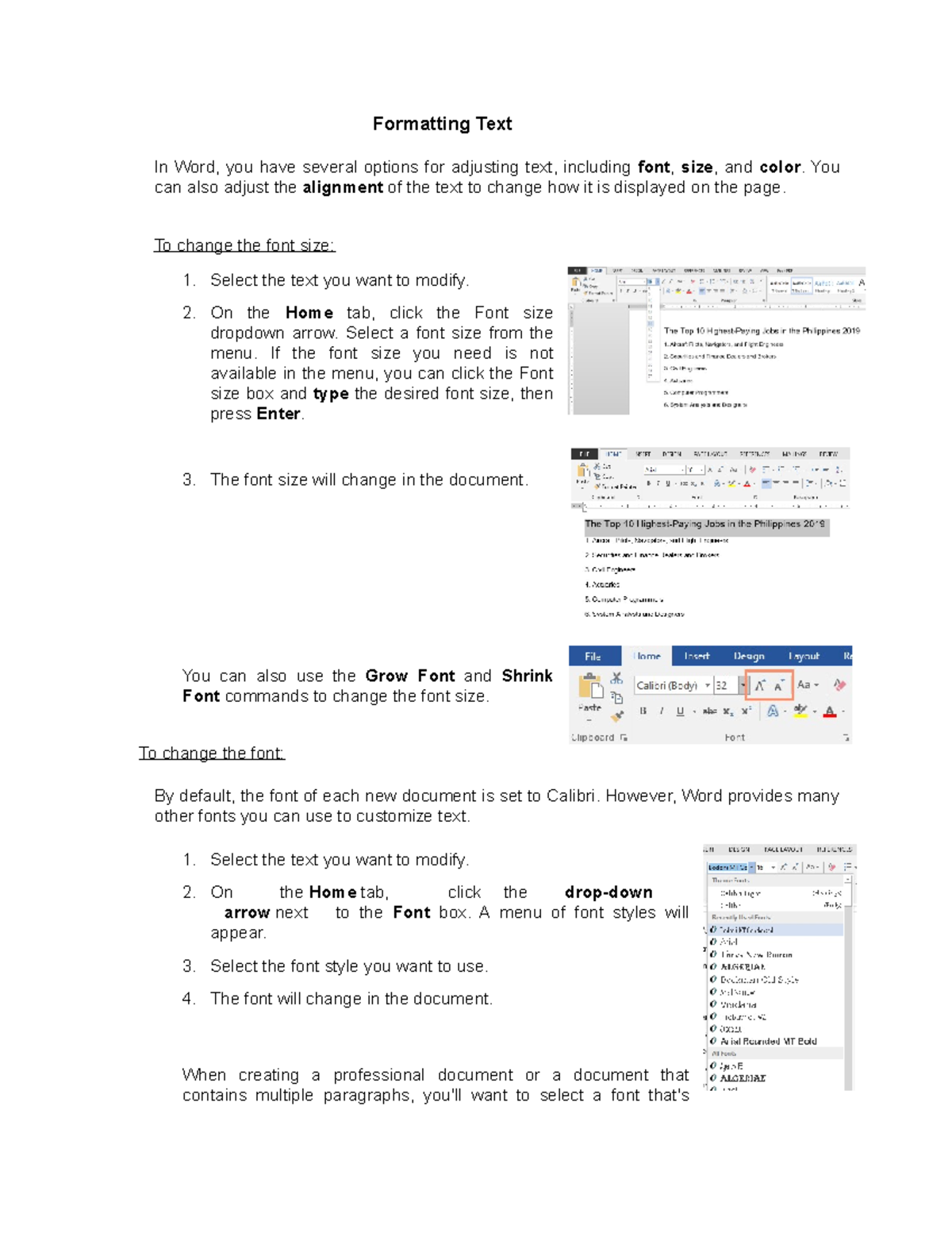 Formatting Text - In Word, you have several options for adjusting text ...