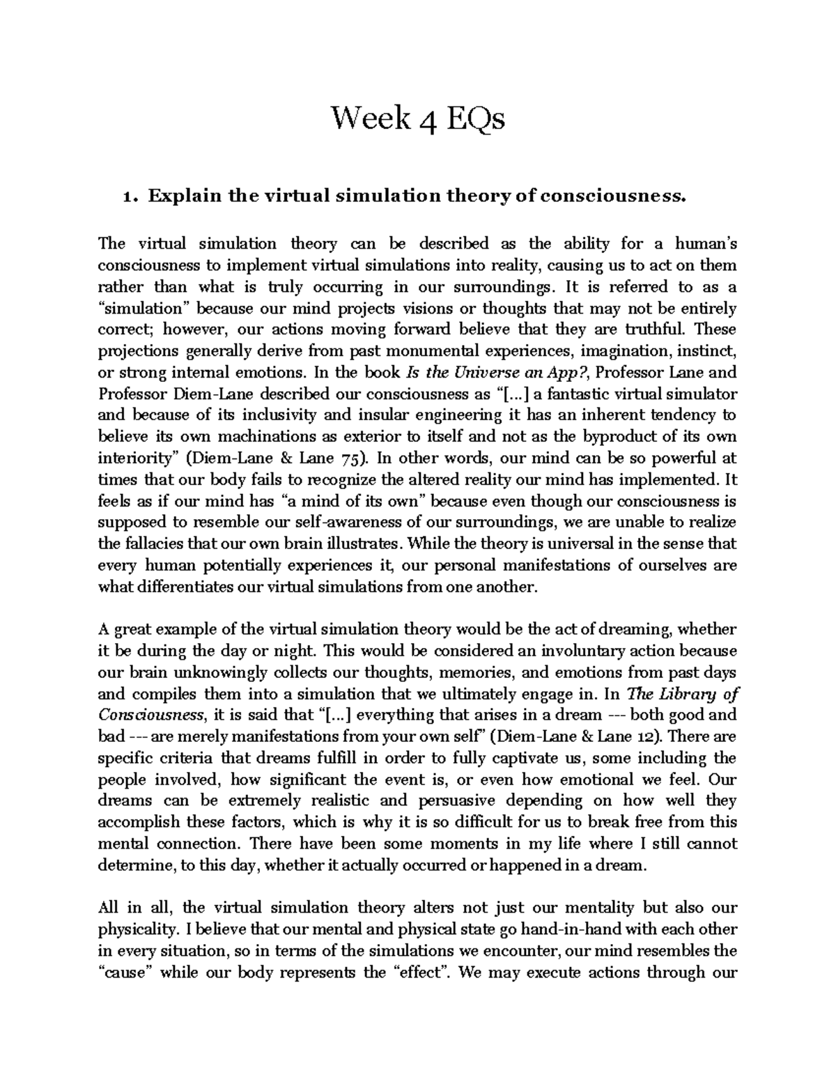 WEEK 4 EQS - Week 4 Essay Questions - Week 4 EQs 1. Explain the virtual ...