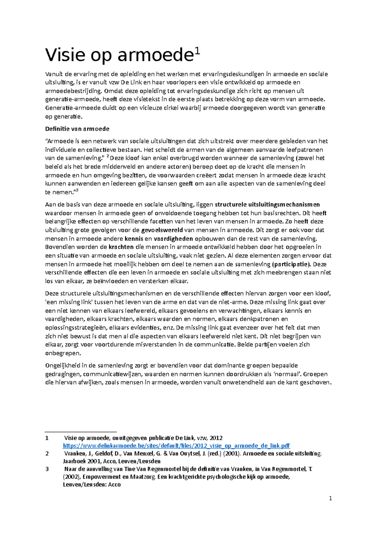 Tekst 2 Visie op armoede - Visie op armoede 1 Vanuit de ervaring met de ...