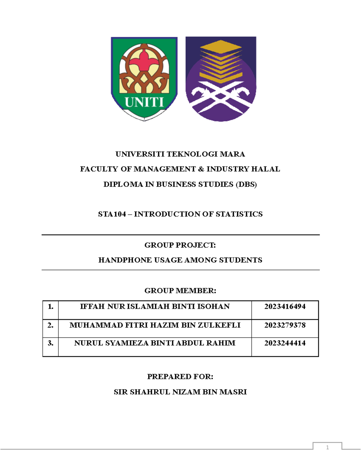 STA104 - Assignment Group - UNIVERSITI TEKNOLOGI MARA FACULTY OF ... STA104 - Assignment Group - UNIVERSITI TEKNOLOGI MARA FACULTY OF ...