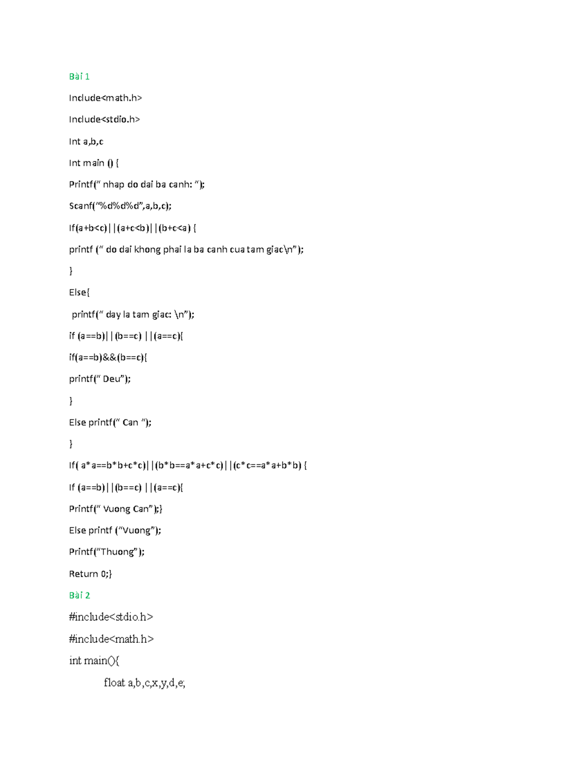 Lập trình - nhập môn lập trình - Bài 1 Include Include Int a,b,c Int main - Studocu