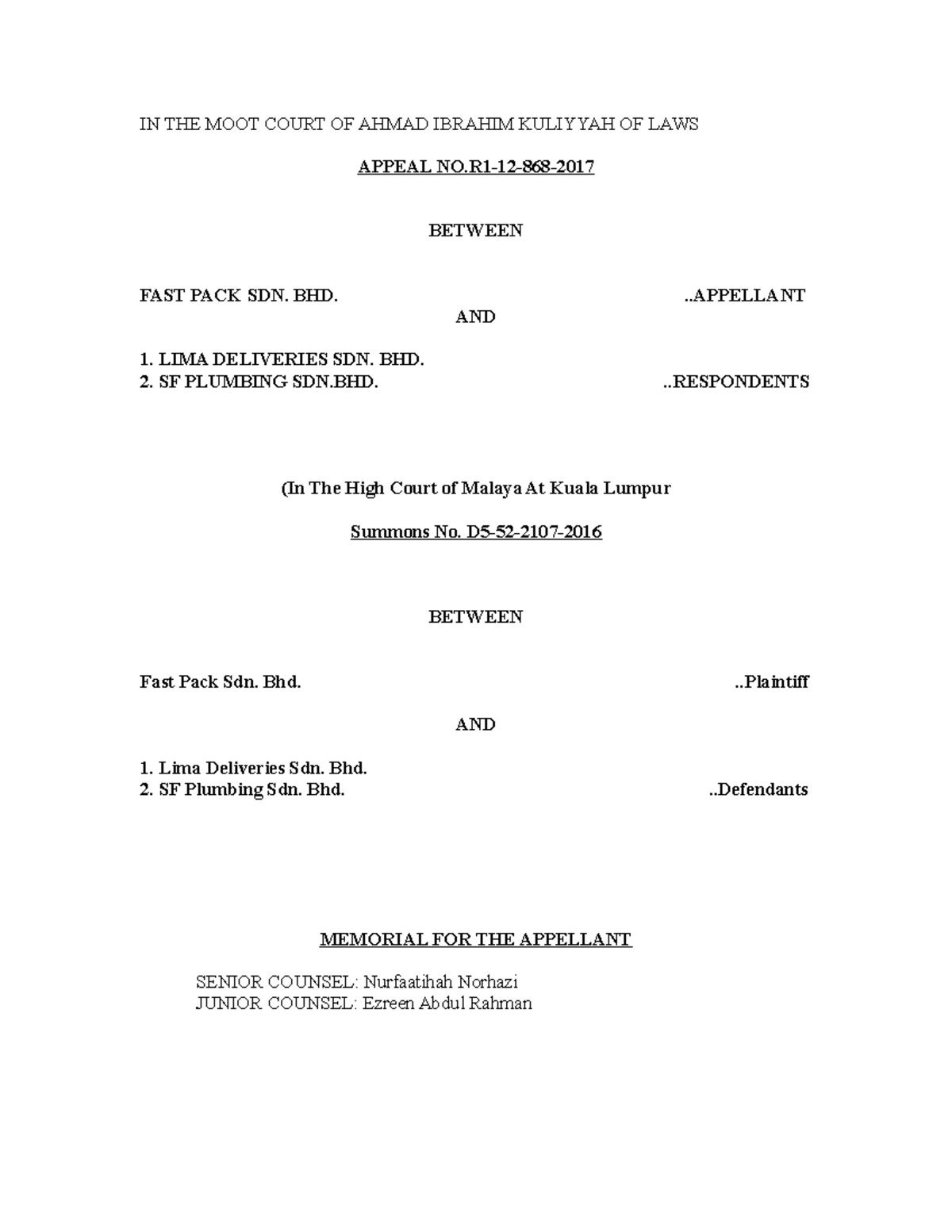 Moots Written Submission - IN THE MOOT COURT OF AHMAD IBRAHIM KULIYYAH ...