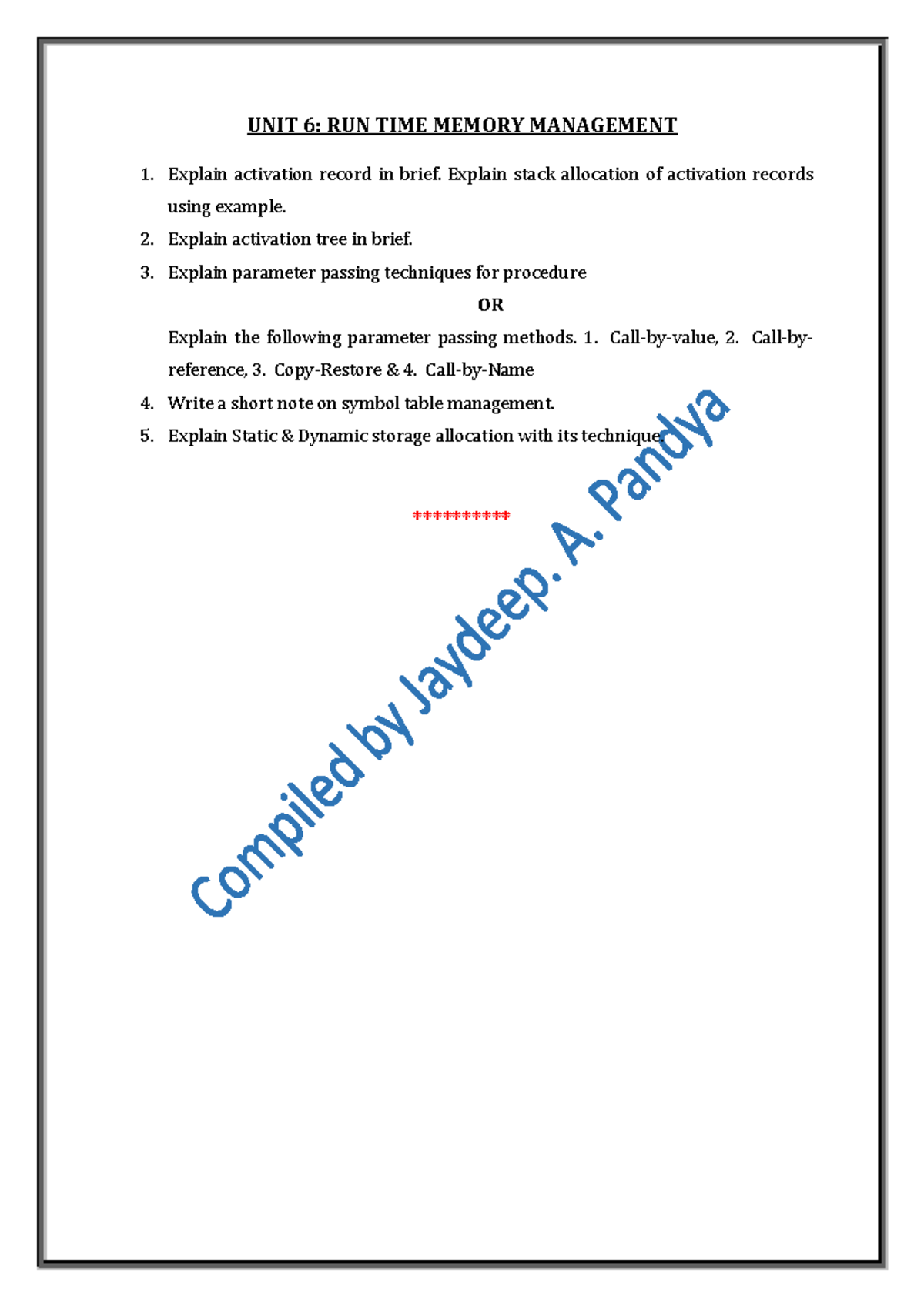UNIT 6 - Imp - UNIT 6: RUN TIME MEMORY MANAGEMENT Explain activation record in brief. Explain ...