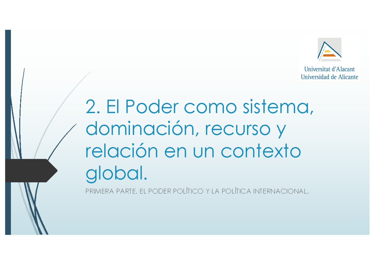 Tema 2 - Power points para estudiar la asignatura para el exámen - 2 ...