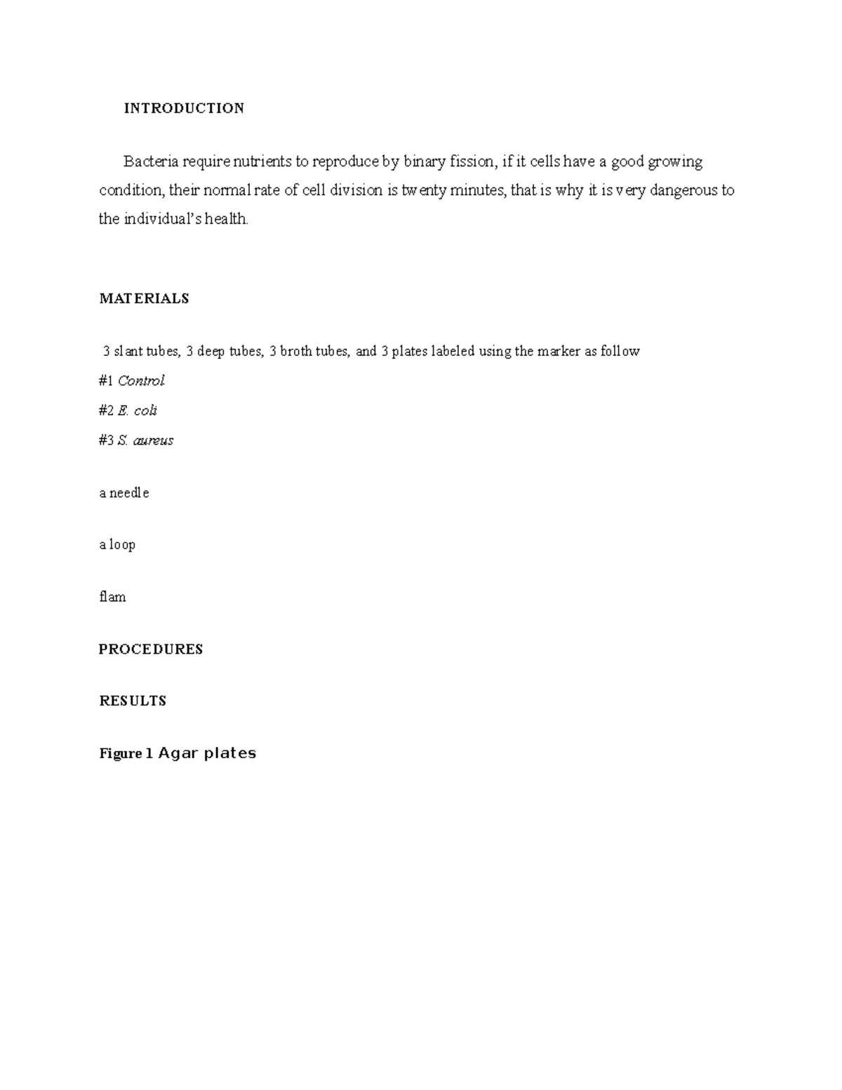 first lab assignment - BIOL 131 - INTRODUCTION Bacteria require ...
