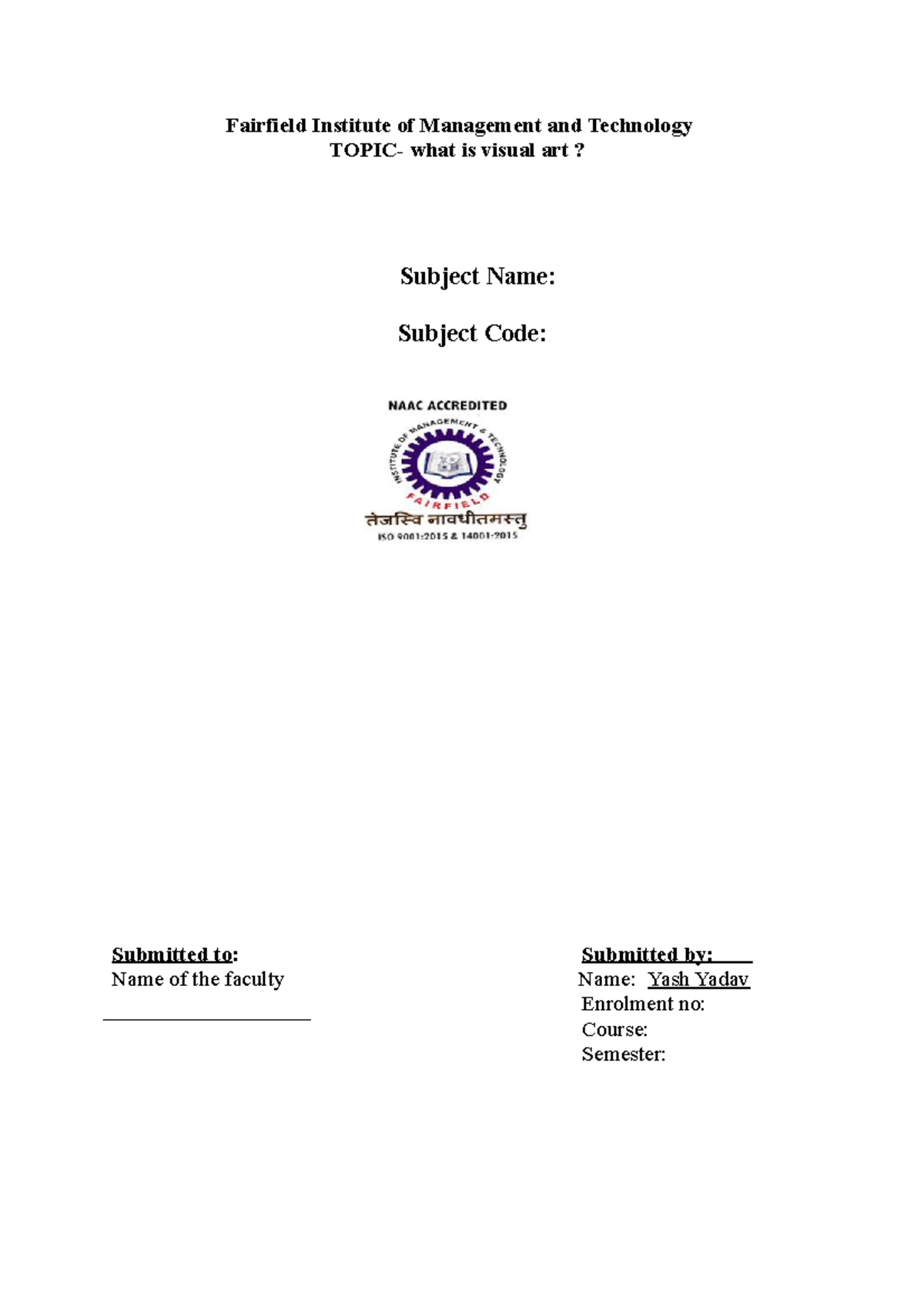 Fairfield Institute of Management and Technology - Its wide ambit ...