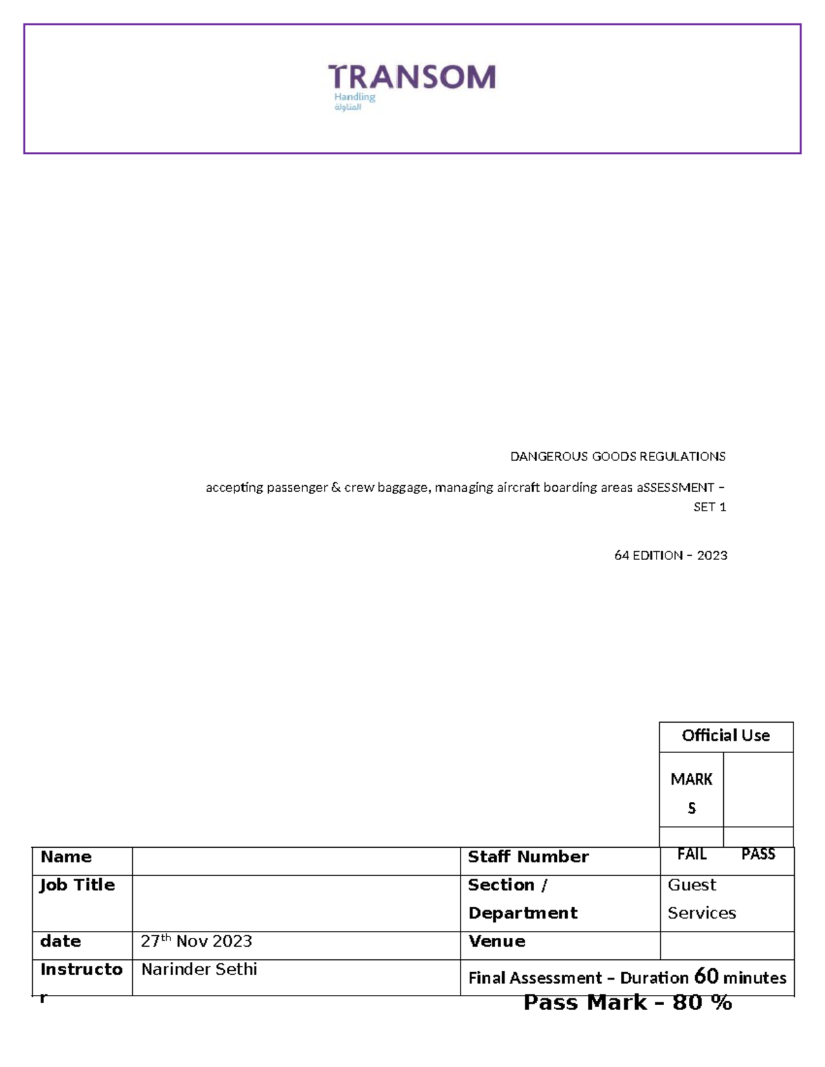 Passenger Handling Assessment - SET 1 - DANGEROUS GOODS REGULATIONS ...