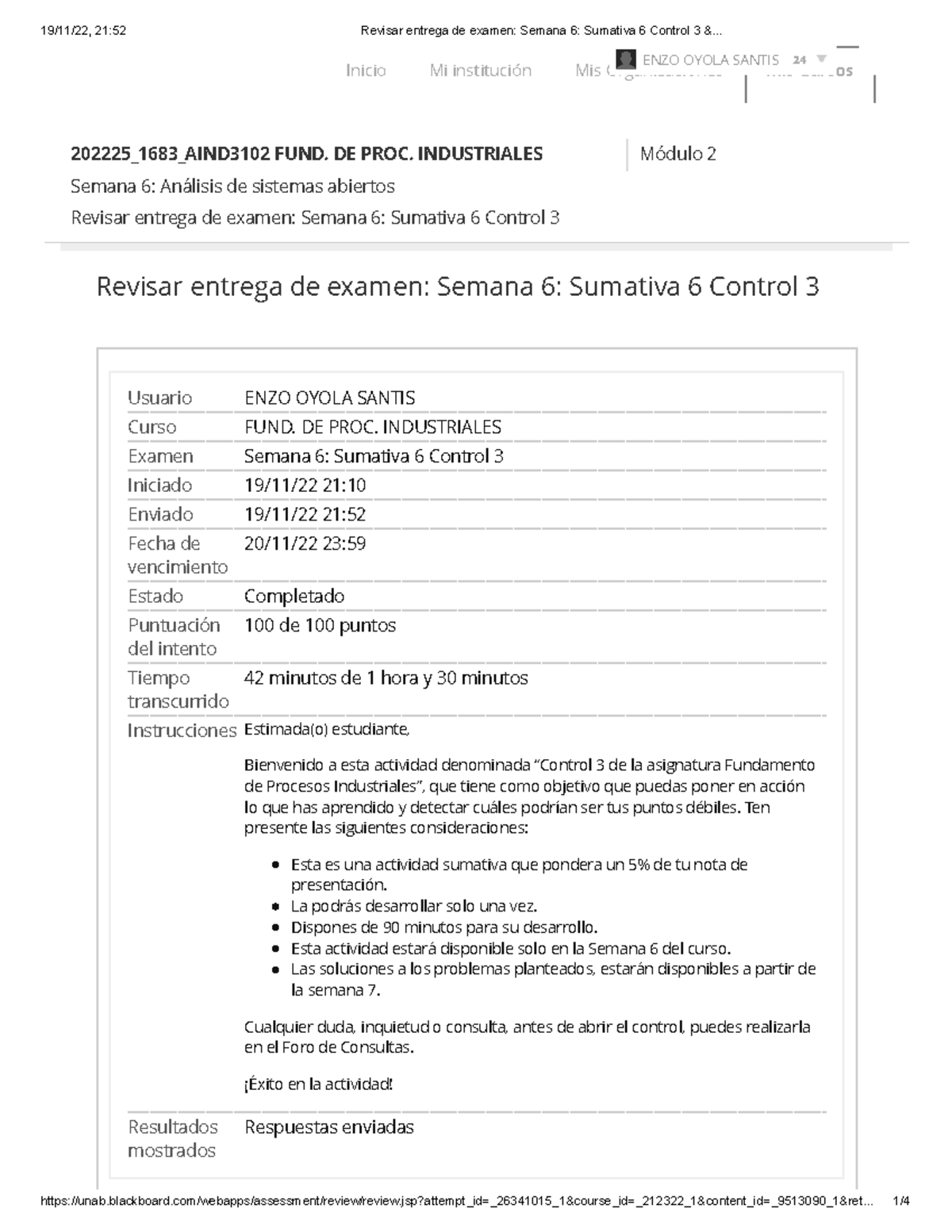Fundamentos Revisar entrega de examen Semana 6 Sumativa 6 Control 3 & - 202225_1683_AIND3102 ...