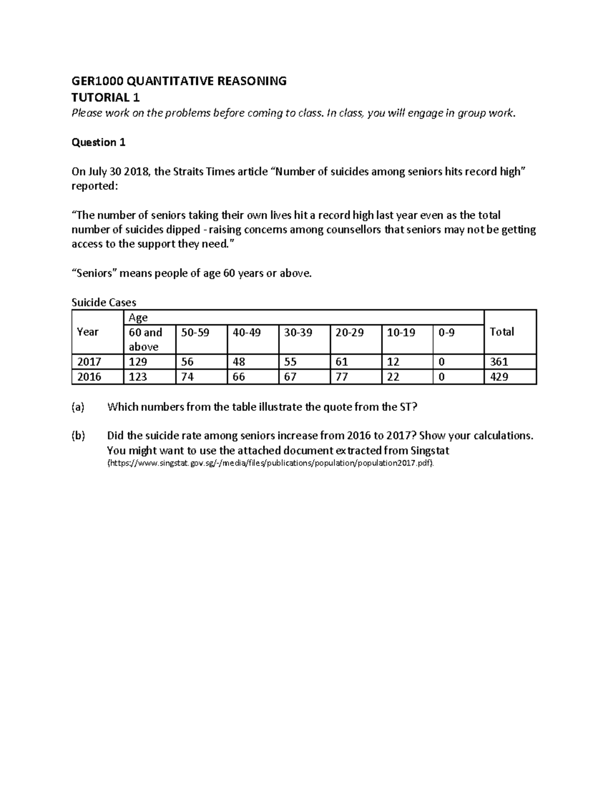 Tutorial 1 - 1111 - GER1000 QUANTITATIVE REASONING TUTORIAL 1 Please work on the problems before ...