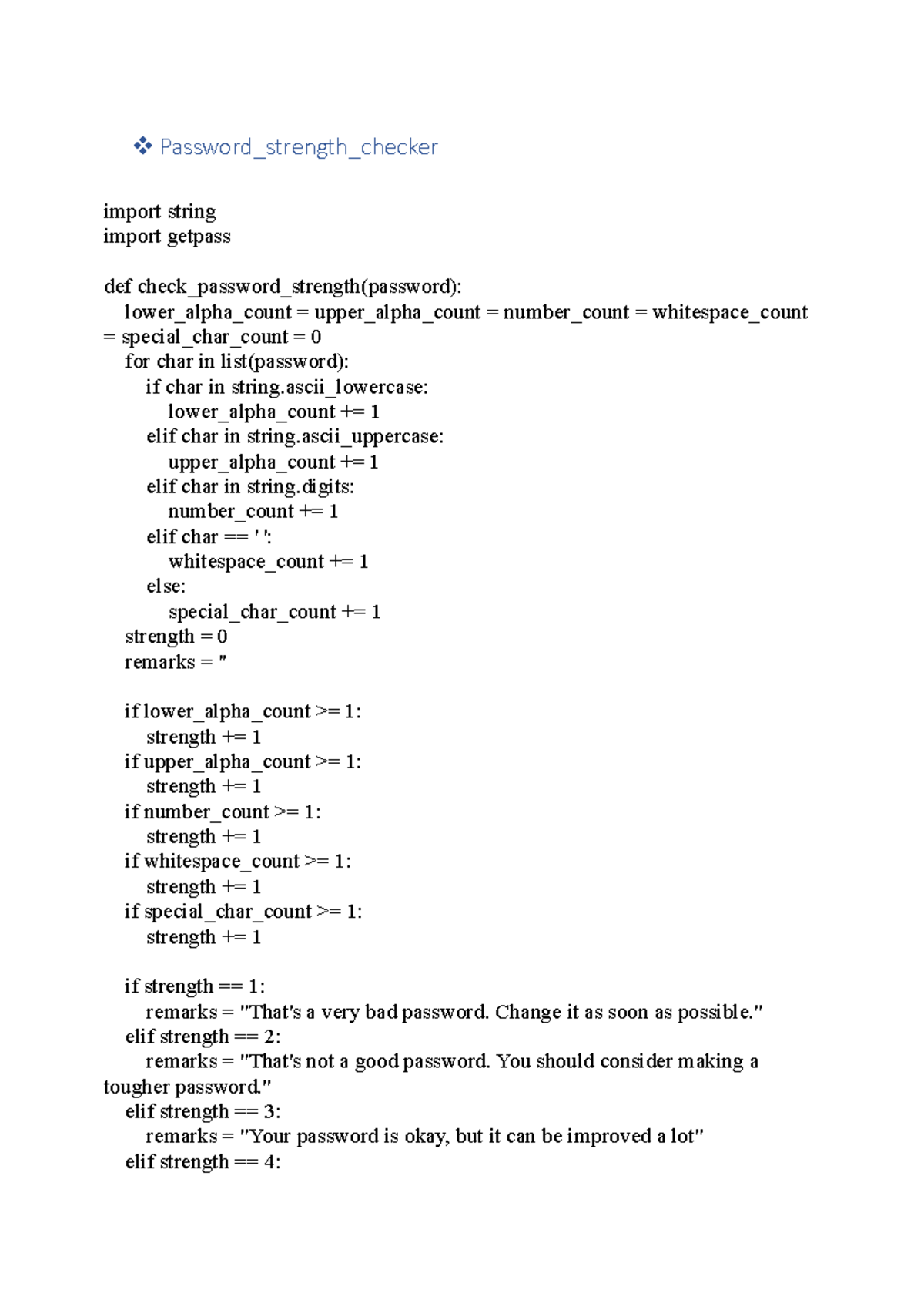 Password strength checker - Password_strength_checker import string ...