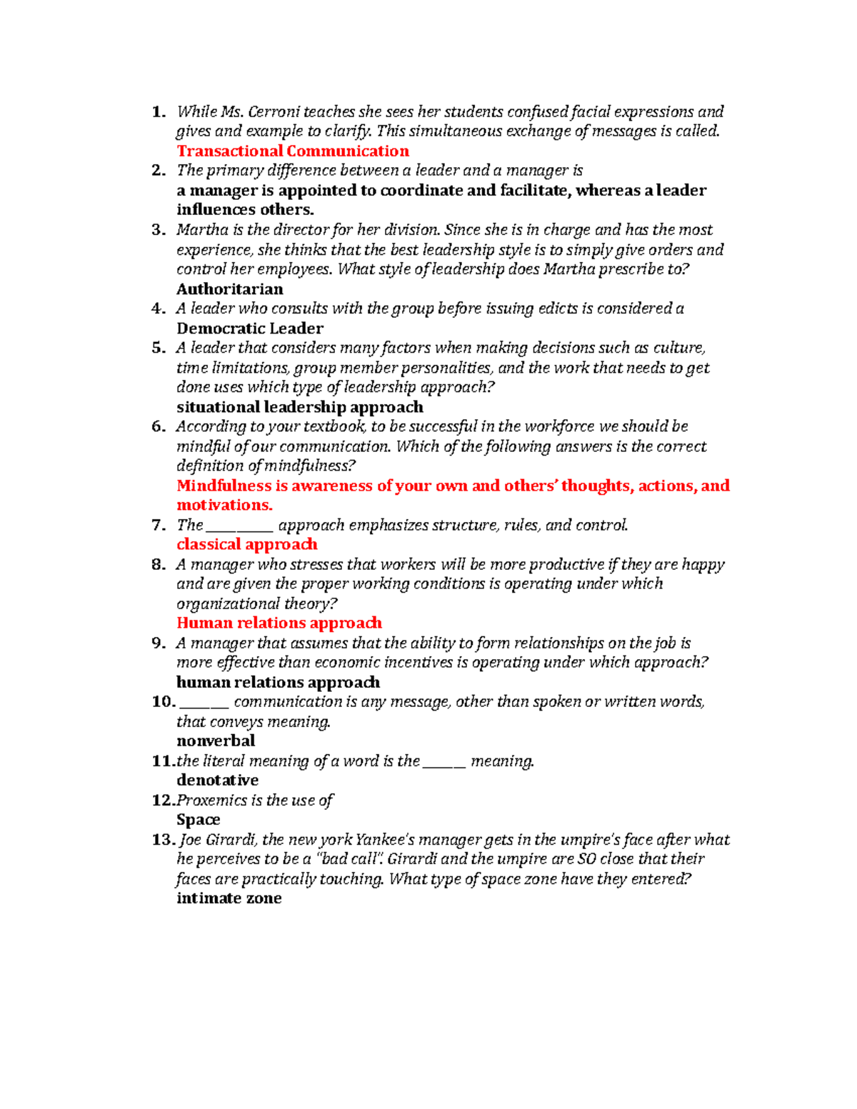 Study notes Final COMM 3313 - 1. While Ms. Cerroni teaches she sees her ...