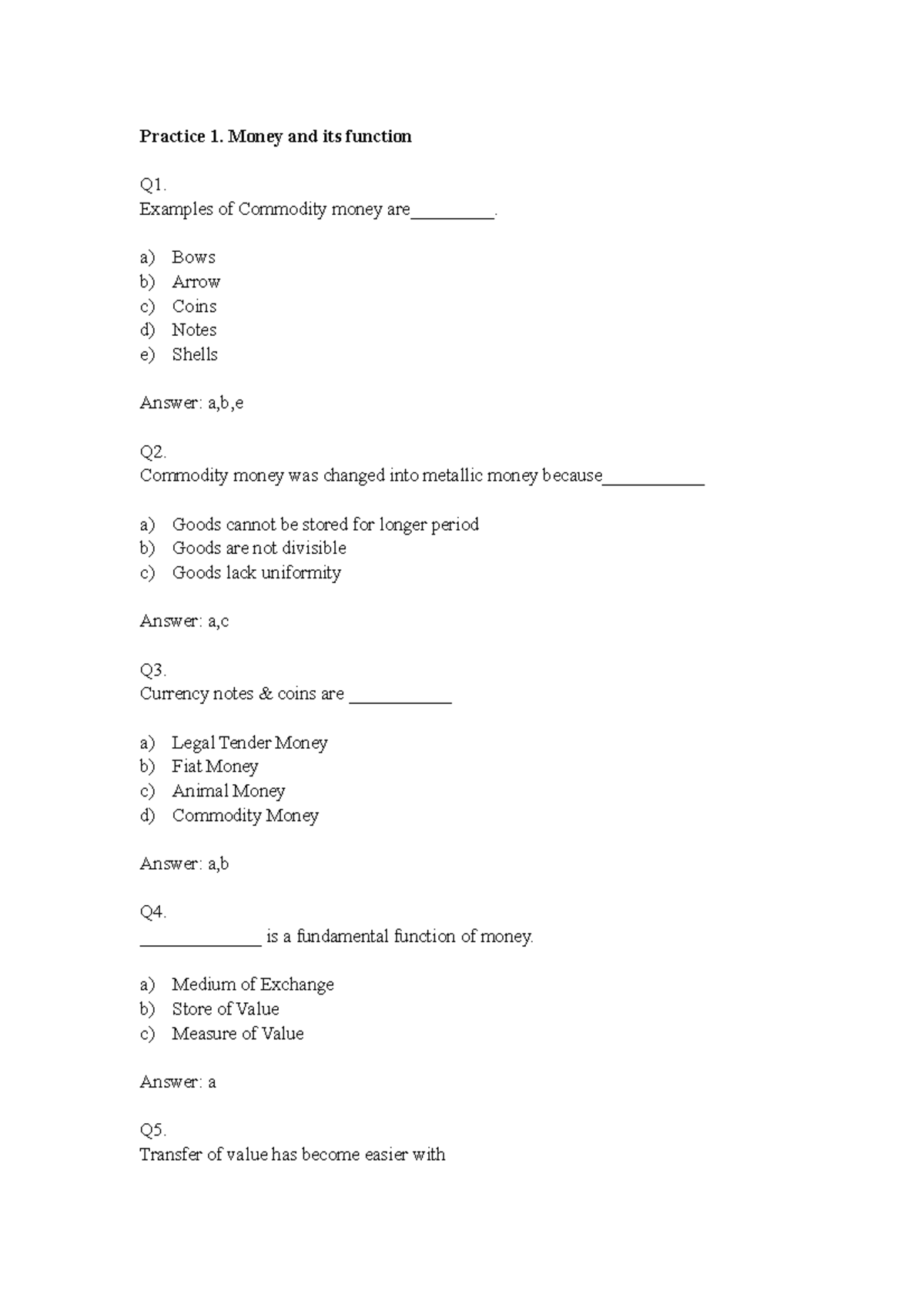 Practice 1 - Practice 1. Money and its function Q1. Examples of ...