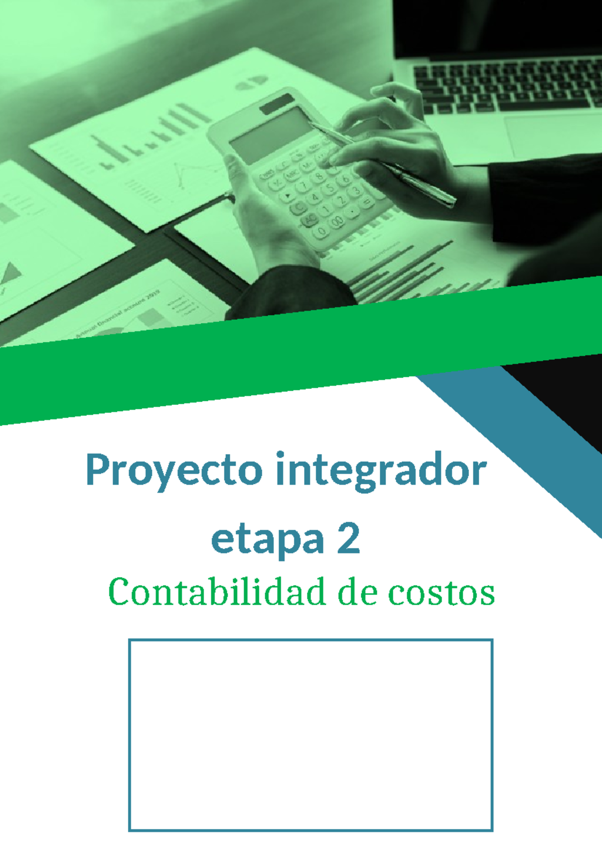 A6 RDM - cto - Contabilidad de costos Proyecto integrador etapa 2 ...