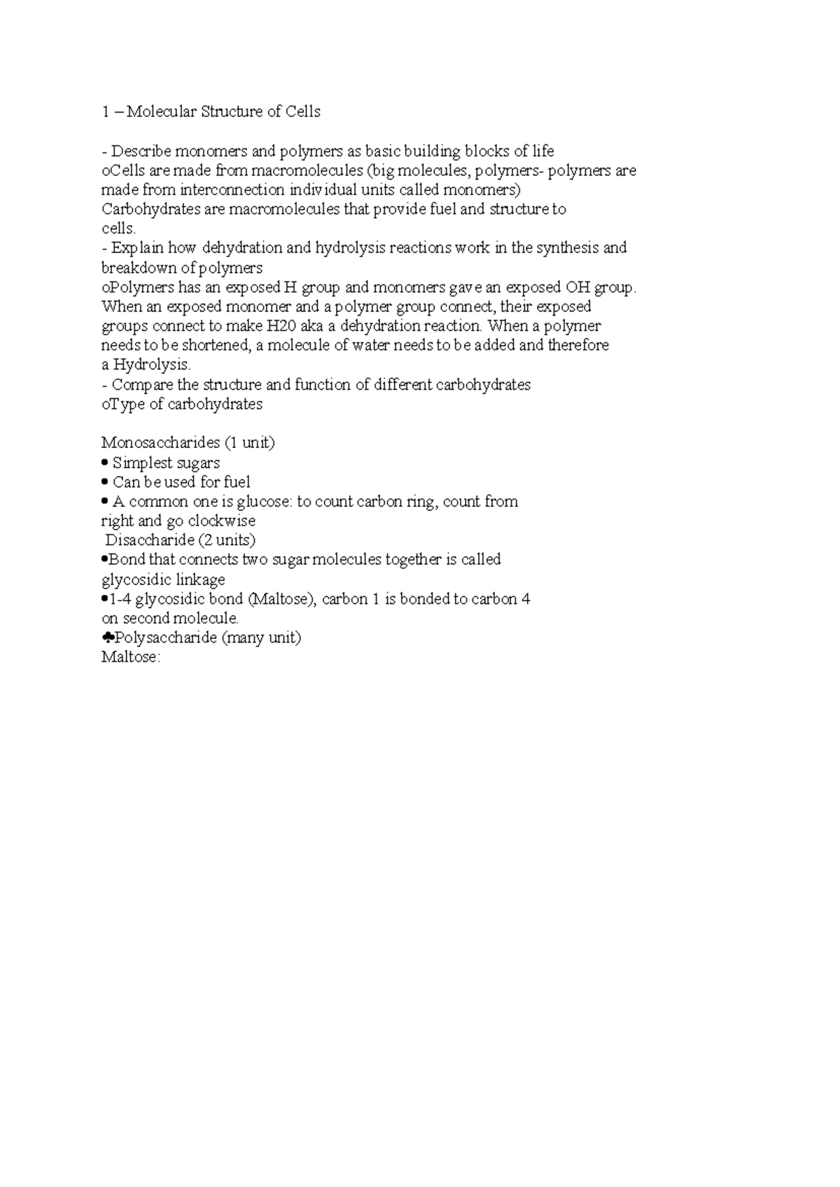 BIOM notes - 1 – Molecular Structure of Cells Describe monomers and ...