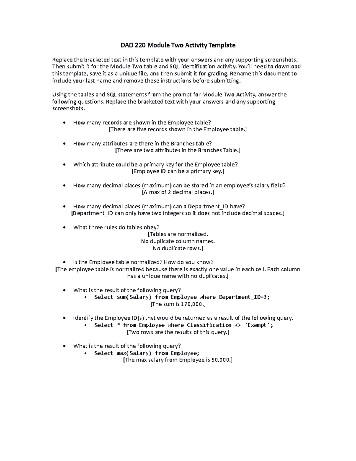 DAD 220 Module Two Activity - Then submit it for the Module Two table and SQL identification ...