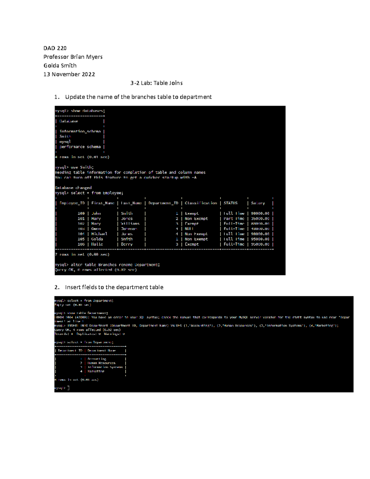 3-2 Labs - Table Join - DAD 220 Professor Brian Myers Golda Smith 13 November 2022 3-2 Lab ...